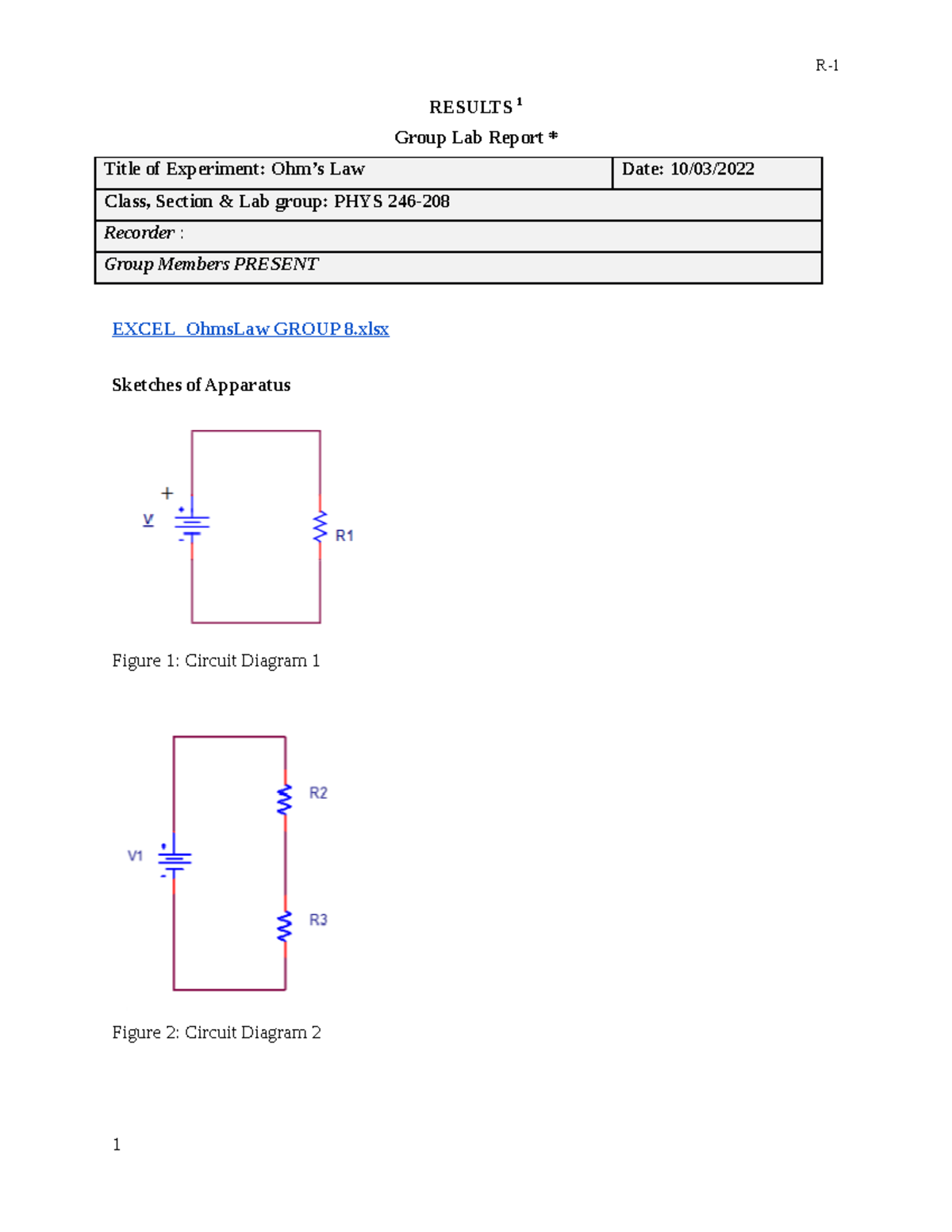Physics Lab Report Ohms Law Group xx - RESULTS 1 Group Lab Report ...
