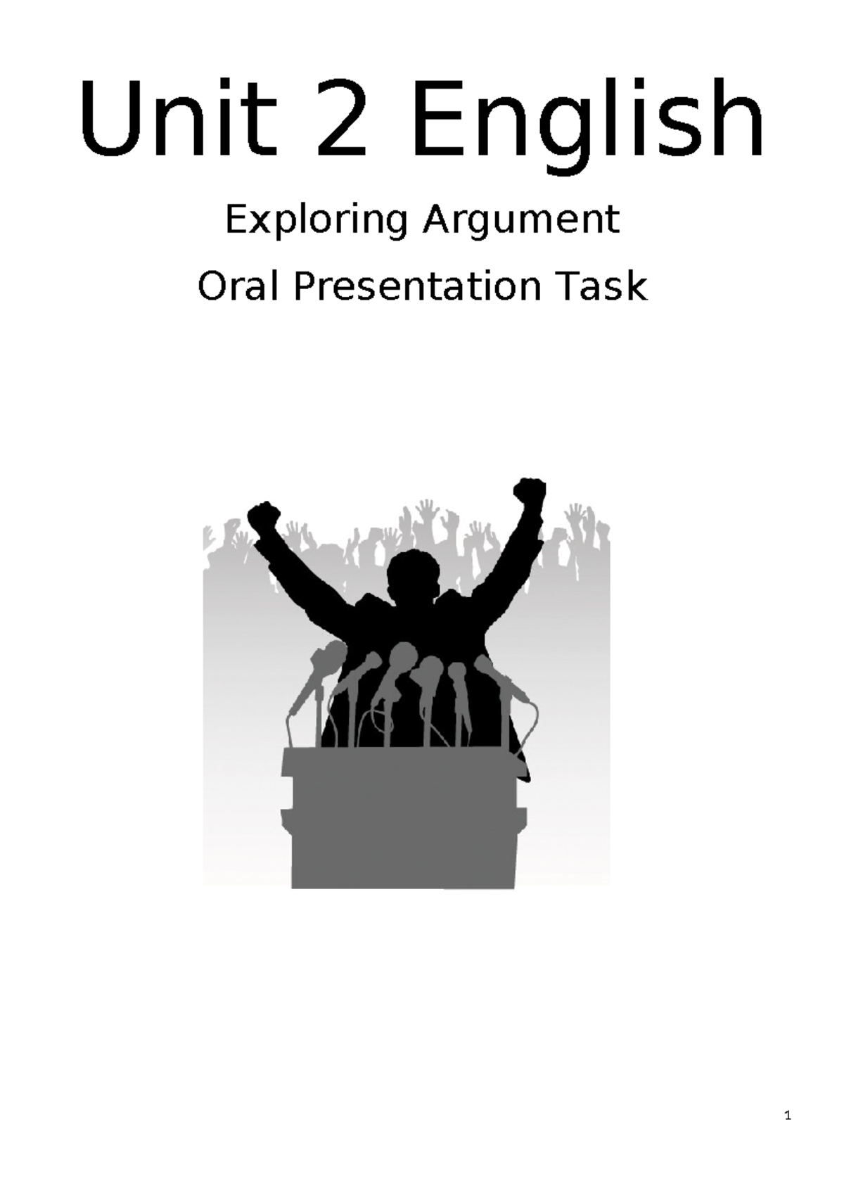 2023 Year 11 Persuasive Oral Presentation Task - Unit 2 English Exploring Argument Oral ...