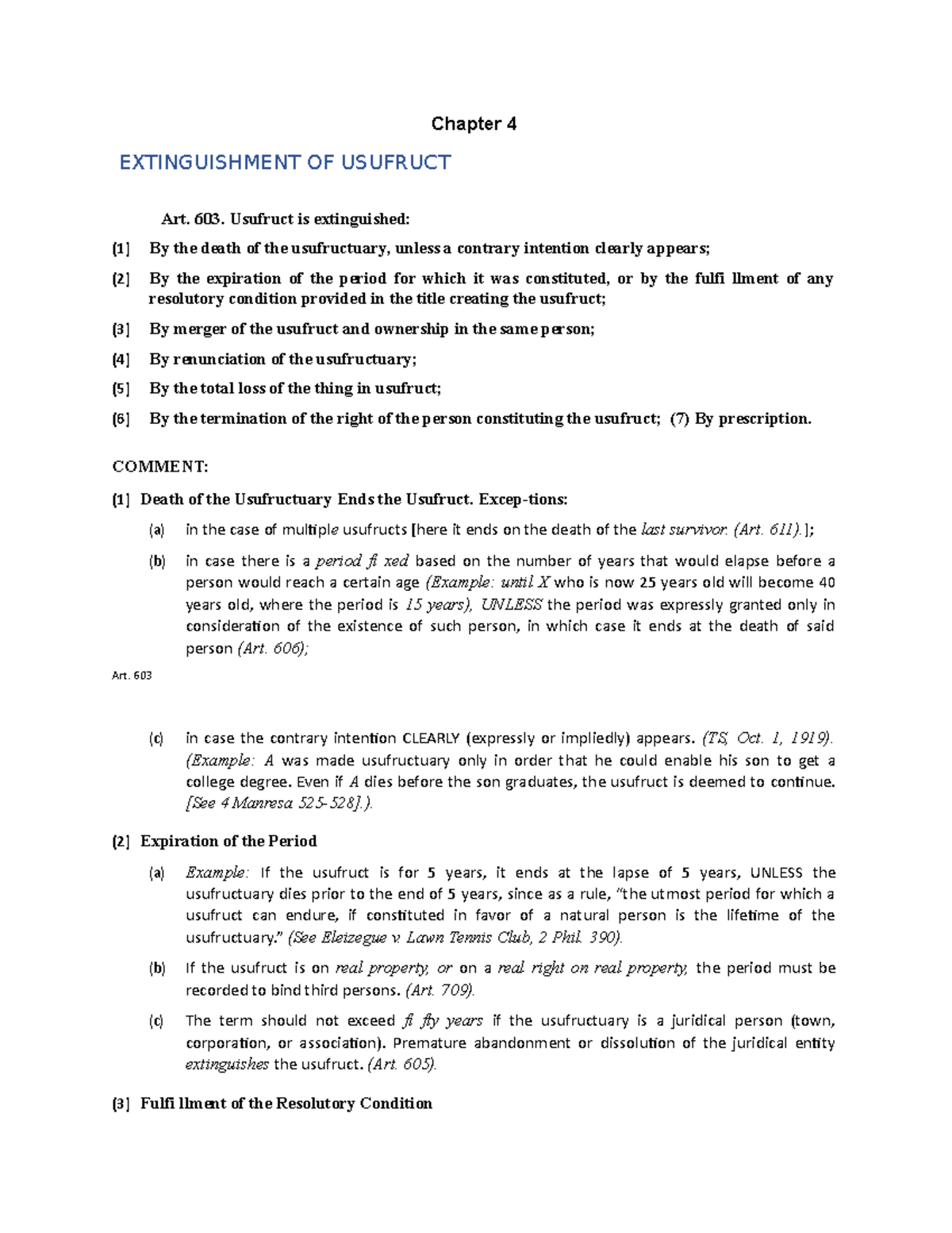 Property law m149 - Chapter 4 EXTINGUISHMENT OF USUFRUCT Art. 603 ...