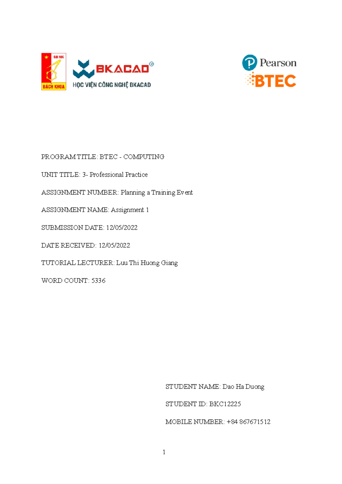 Đào Hà Dương(BKC12225)-Assignment 1-lan1 Professional Practice - PROGRAM TITLE: BTEC - COMPUTING ...