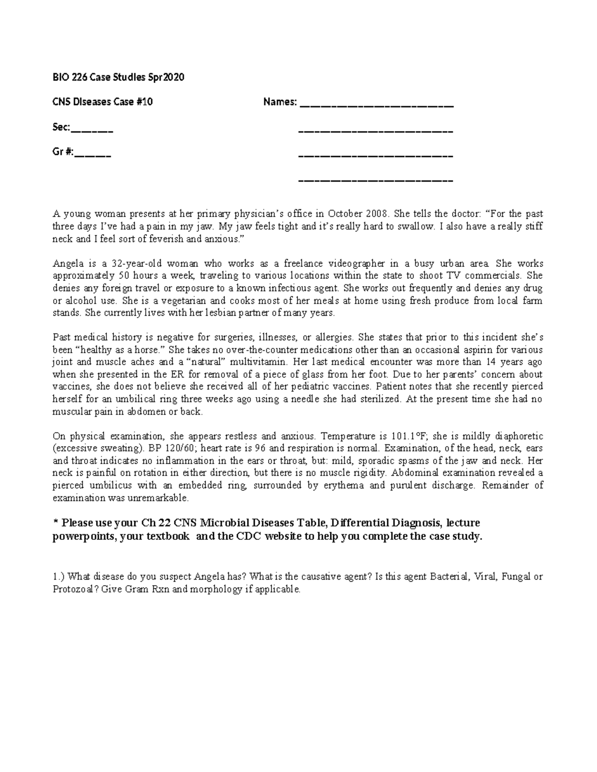 Bio 226 Ch 22 CNS Case #10 Student Spr2020 - BIO 226 Case Studies Spr ...
