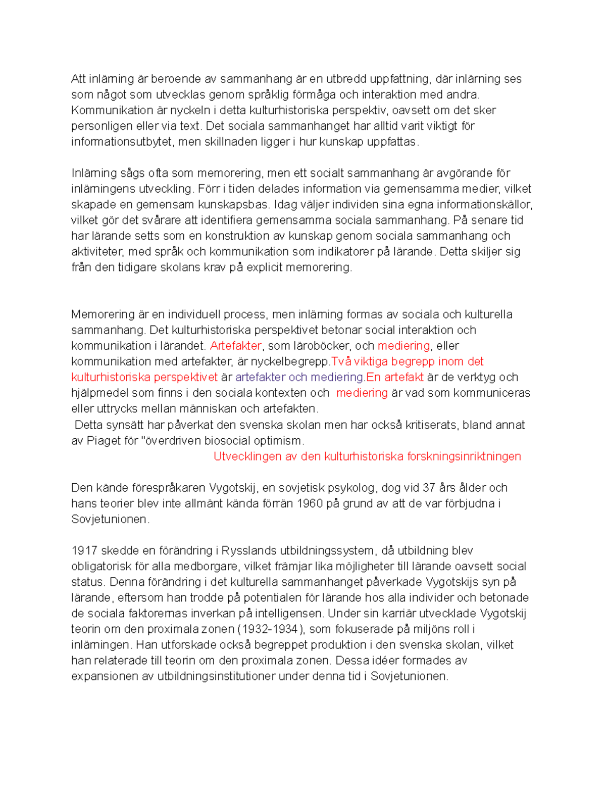 Kapital 5-6 - Sammanfattning Teorier för undervisning och lärande - Att inlärning är beroende av ...