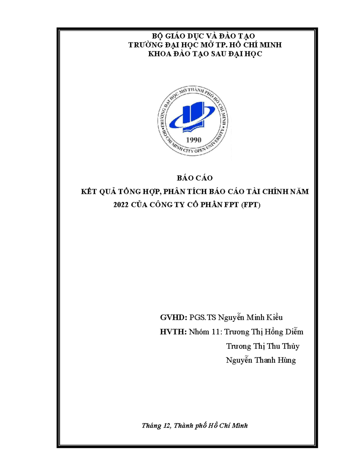PHÂN TÍCH BCTC CÔNG TY CP FPT - BỘ GIÁO DỤC VÀ ĐÀO TẠO TRƯỜNG ĐẠI HỌC MỞ TP. HỒ CHÍ MINH KHOA ...