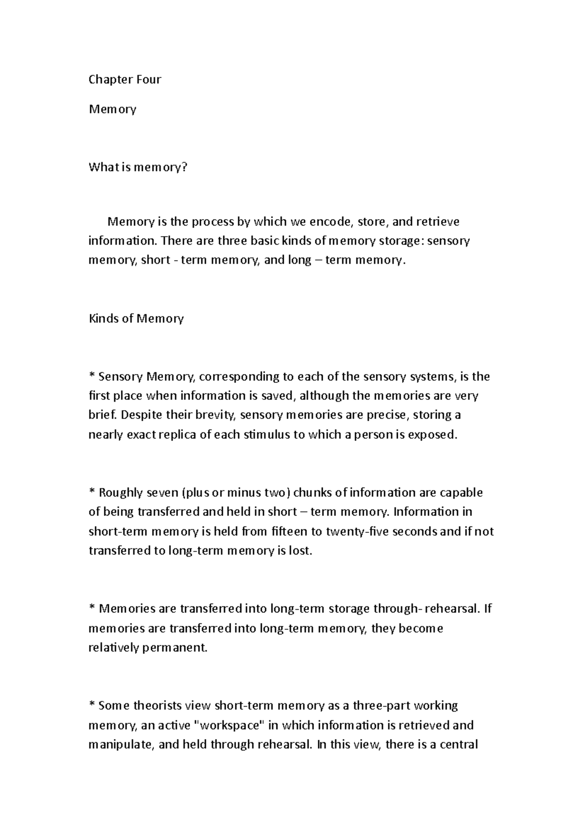 Memory - Chapter Four Memory What is memory? Memory is the process by ...