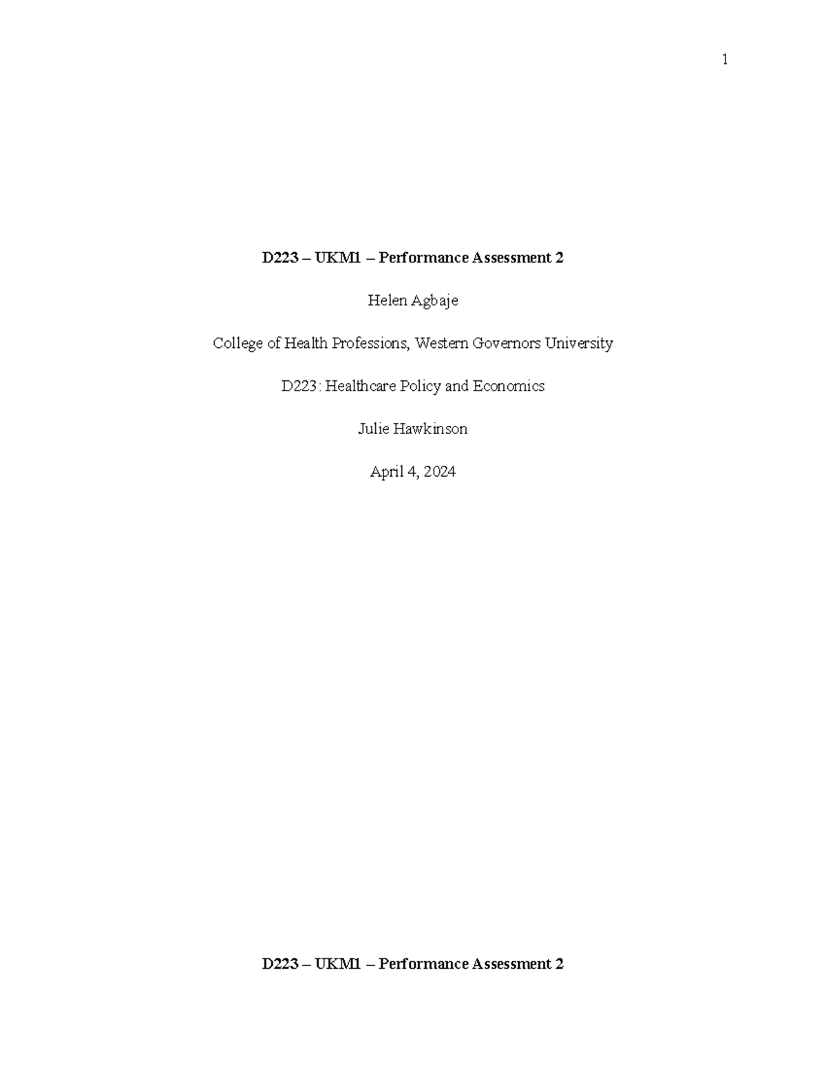 Health Care Policy task 2. - D223 – UKM1 – Performance Assessment 2 ...