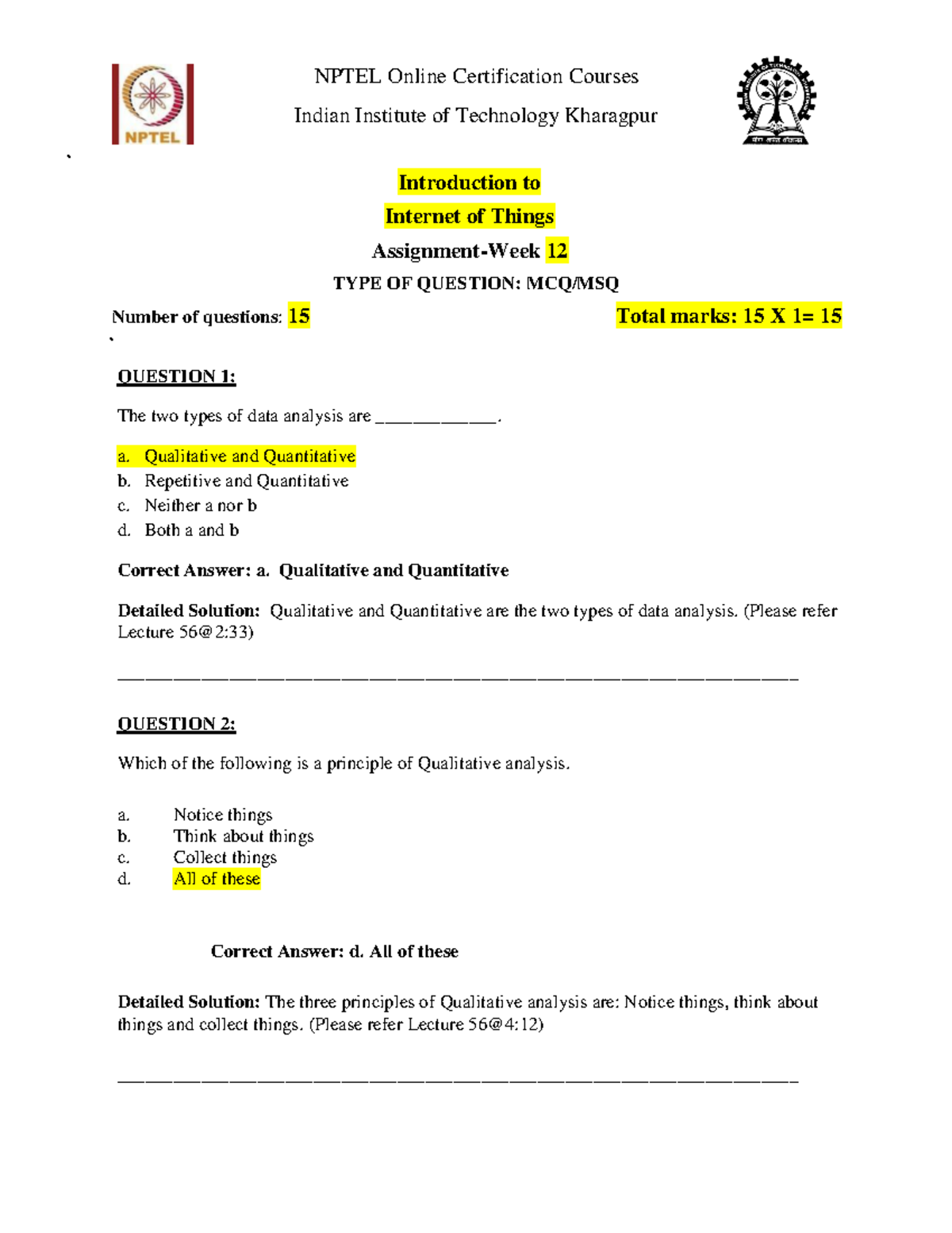 IOT Assignment-12 Solution - Indian Institute of Technology Kharagpur Introduction to Internet ...
