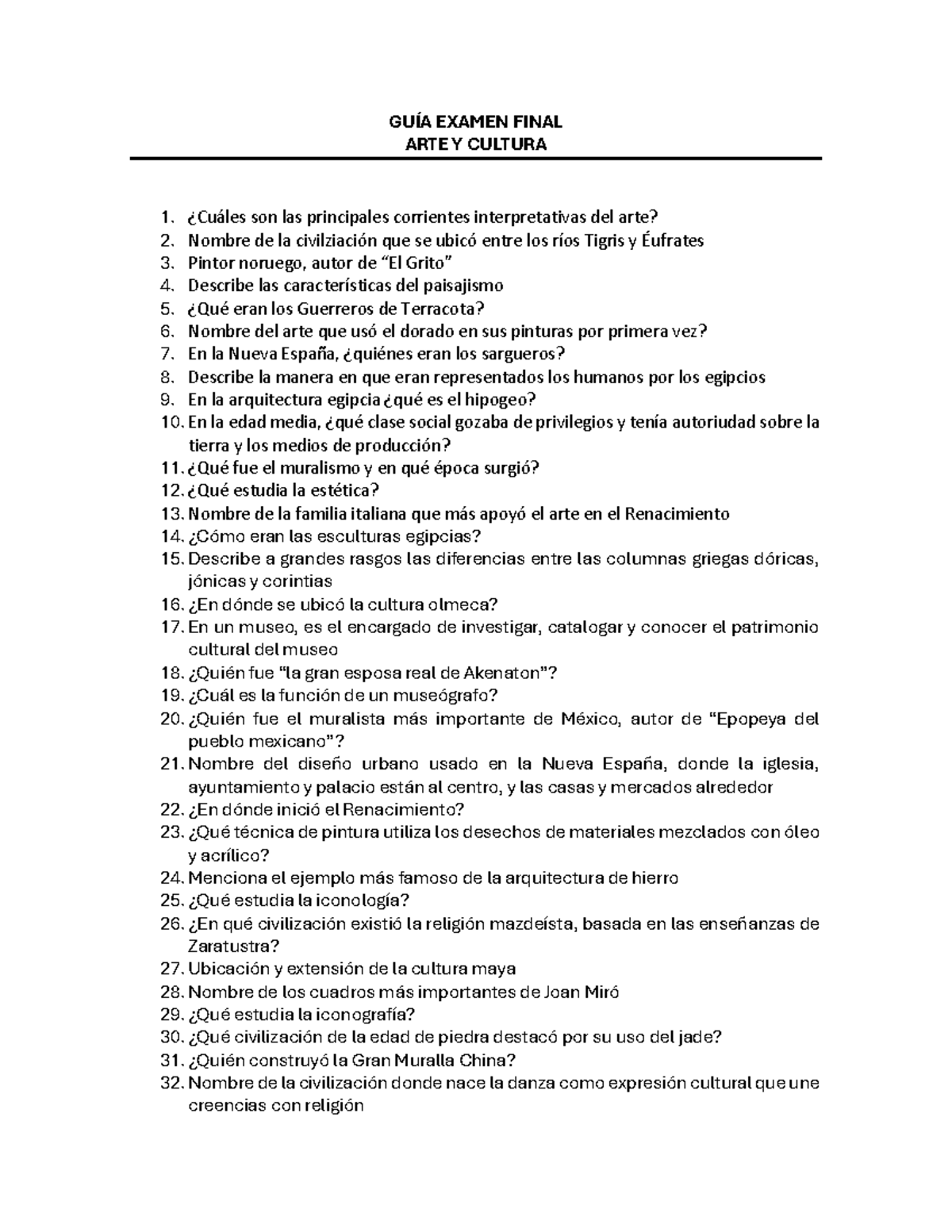 GUÍA Examen Final. Preguntas - GUÍA EXAMEN FINAL ARTE Y CULTURA ¿Cuáles ...