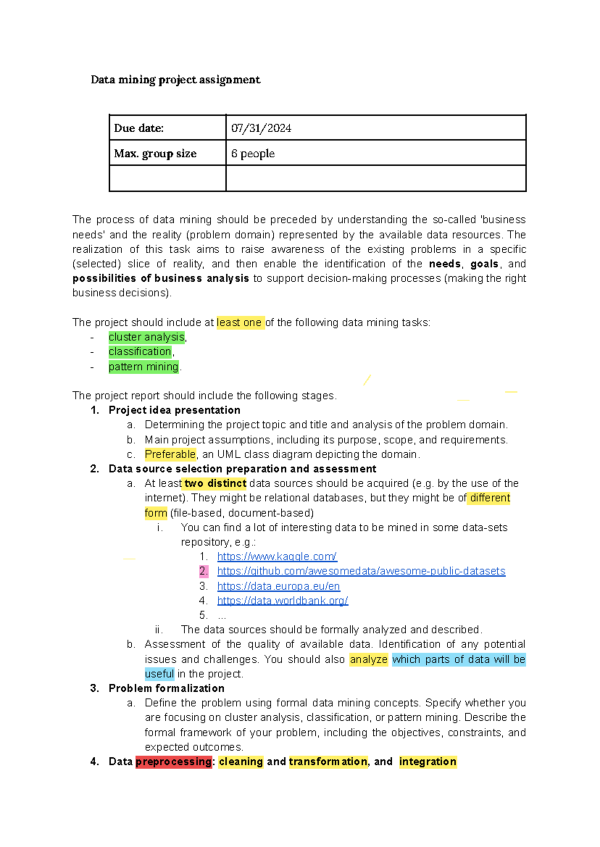 Data Mining - Project assignment - Data mining project assignment Due date: 07/31/ Max. group ...