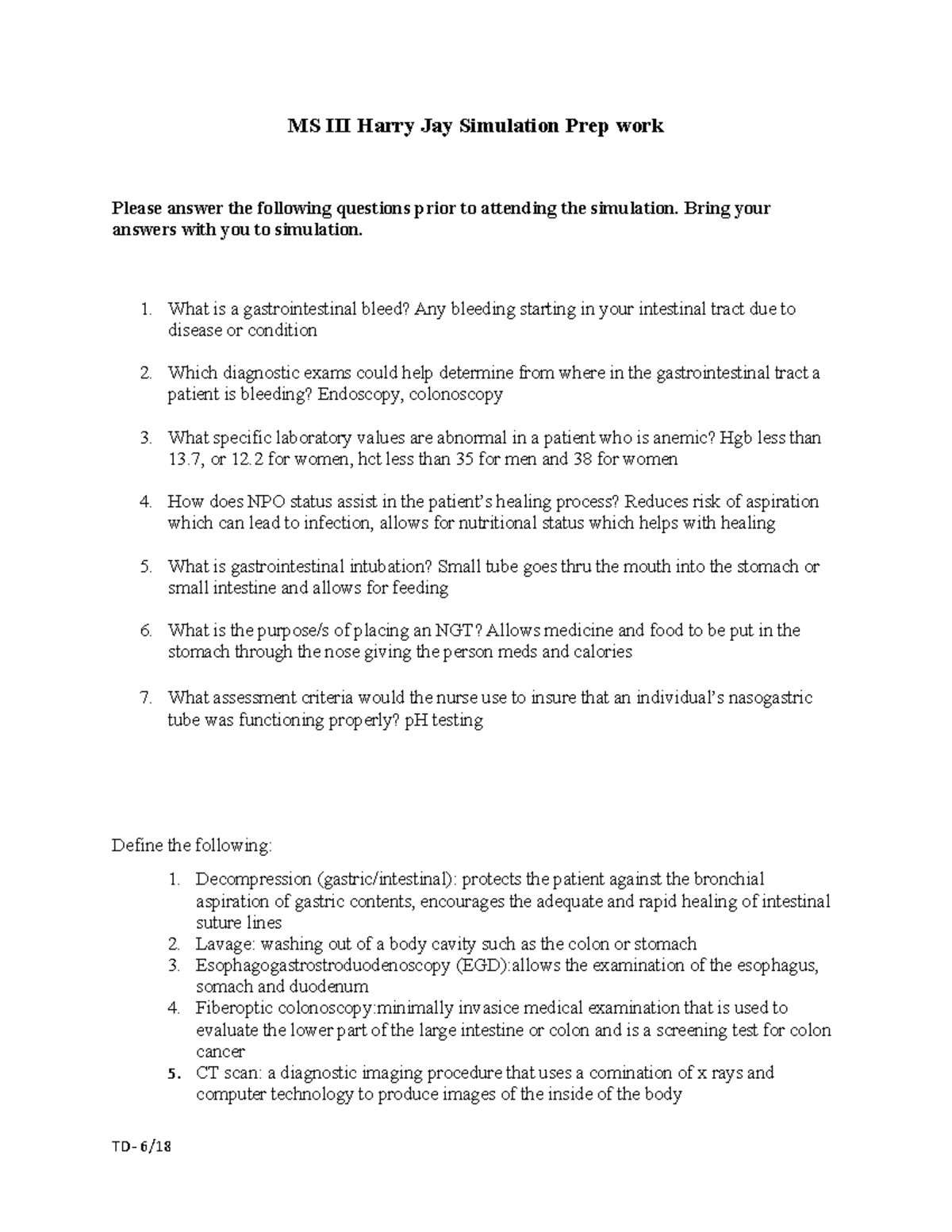 MS III Harry Jay Prep work - MS III Harry Jay Simulation Prep work ...