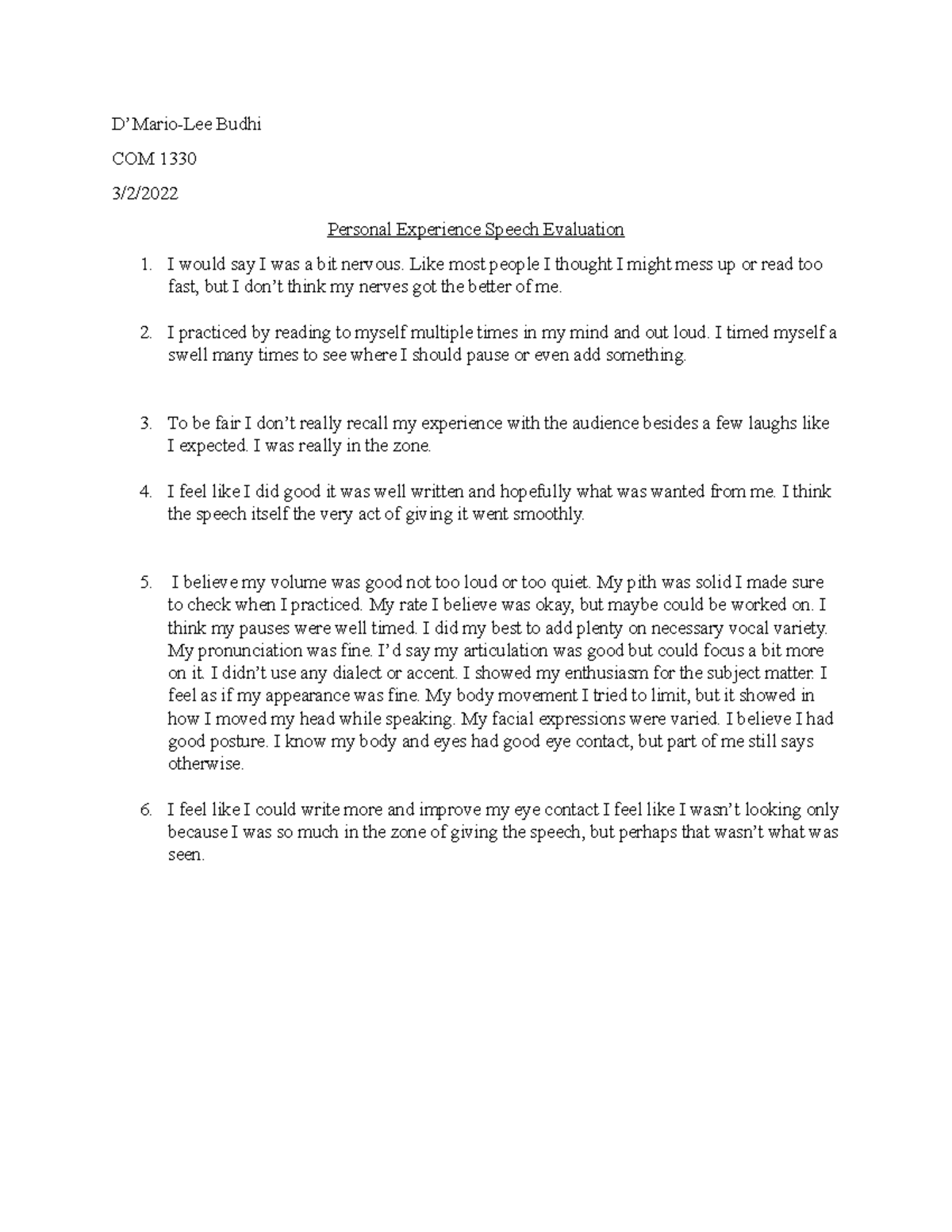Personal Experience Speech Evaluation - D’Mario-Lee Budhi COM 1330 3/2 ...