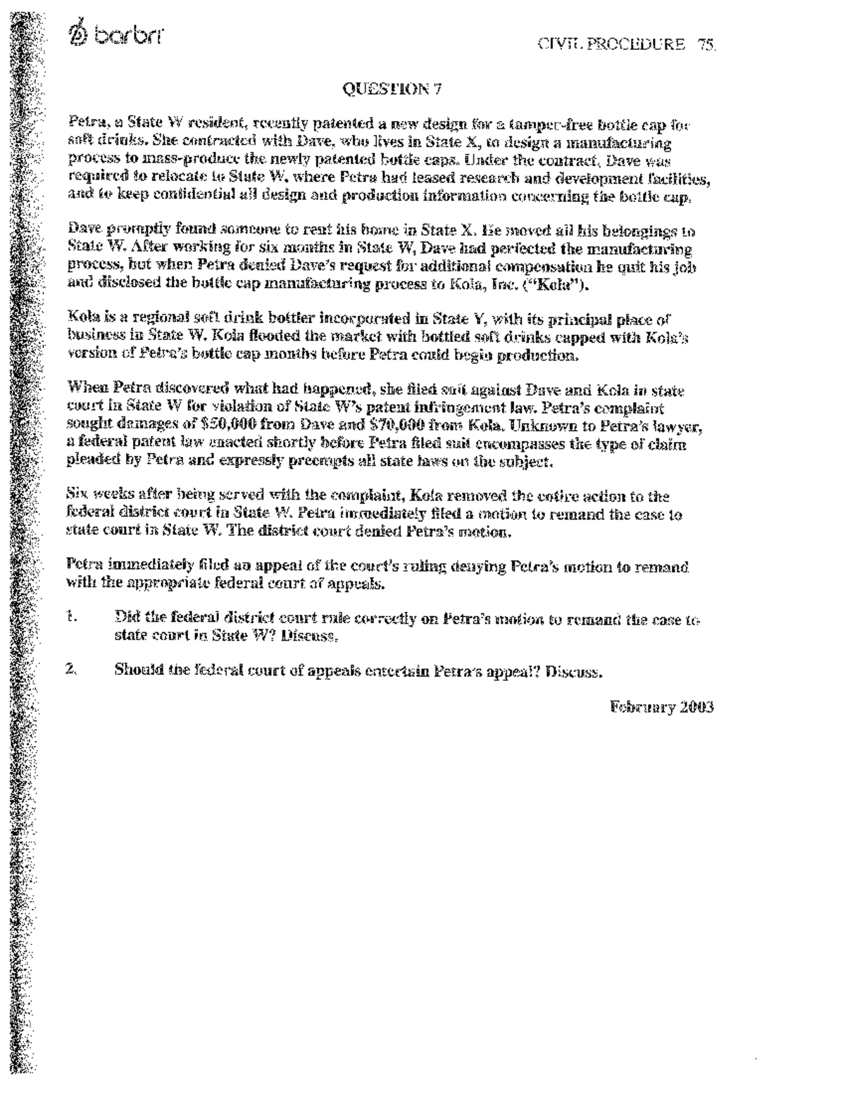 Barbri CIV PRO Essay #7 - barbri CIVIL PROCEDURE 75. QUESTION 7 Petra ...