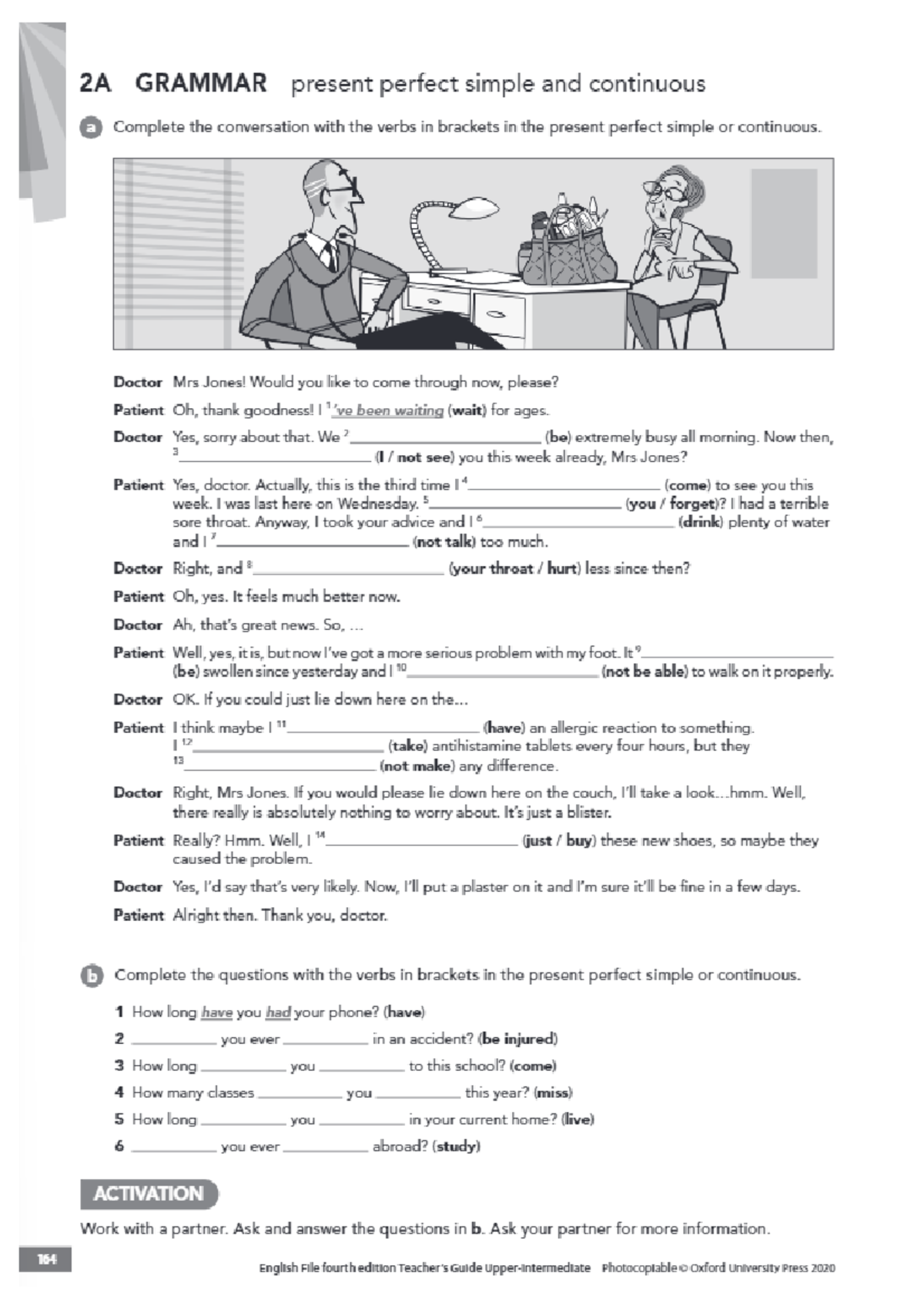 2A - Present perfect simple and continuous extra practice - Gramática ...