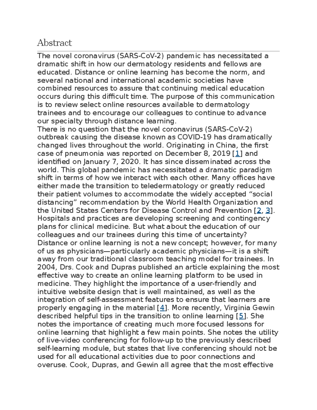 Abstract 3 - Abstract The novel coronavirus pandemic has necessitated a ...