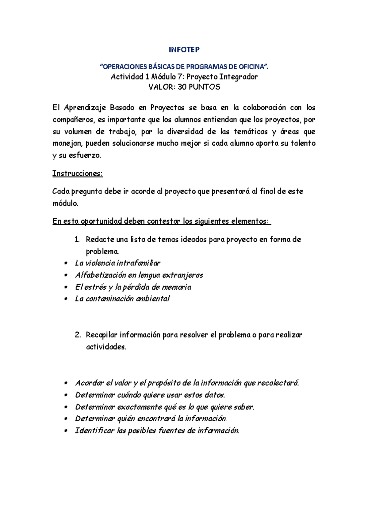 Actividad 1 modulo 7 - espero que sea de su ayuda - INFOTEP “OPERACIONES BÁSICAS DE PROGRAMAS DE ...