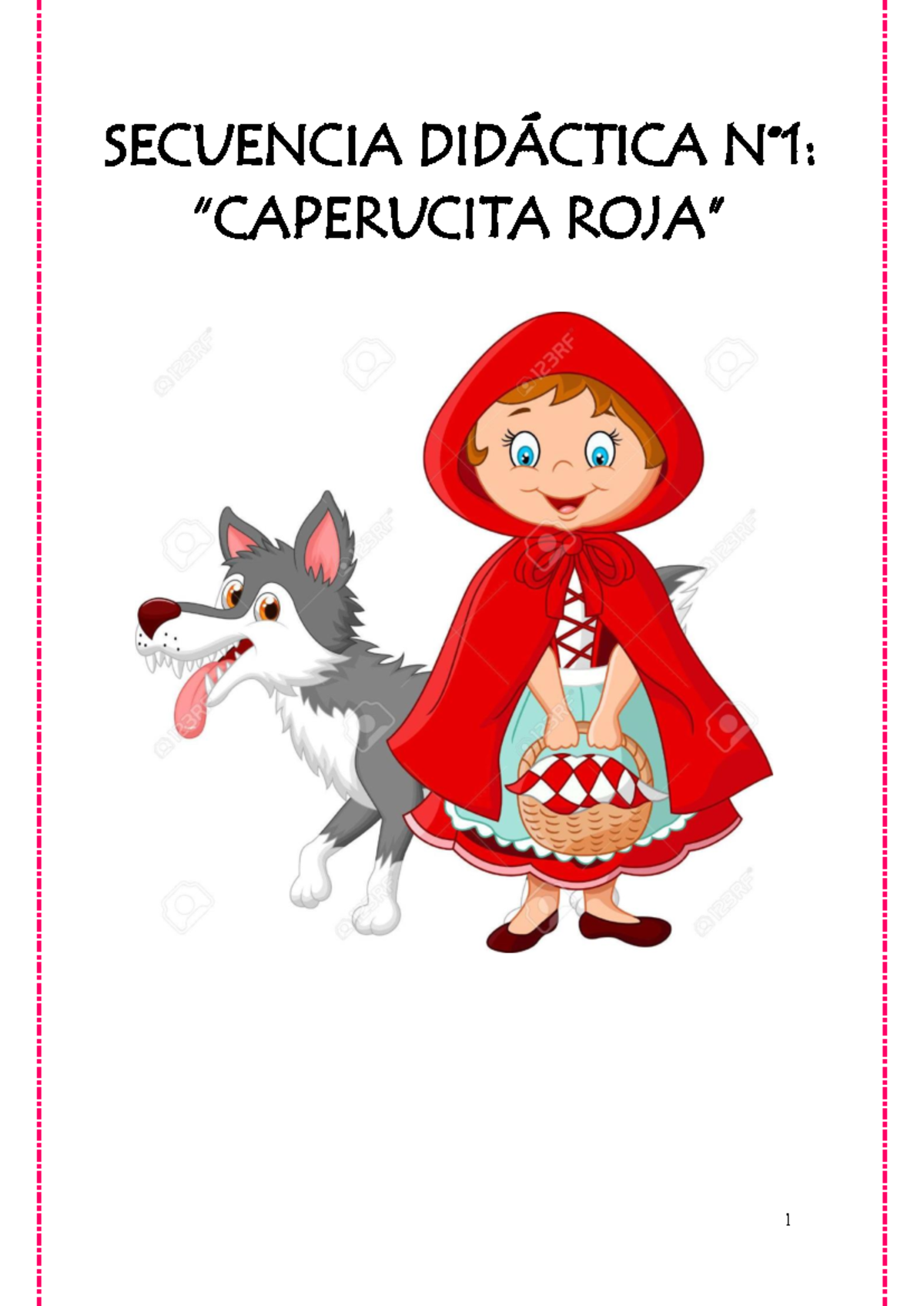 Caperucita roja secuencia linda - SECUENCIA DIDÁCTICA N° 1 ...