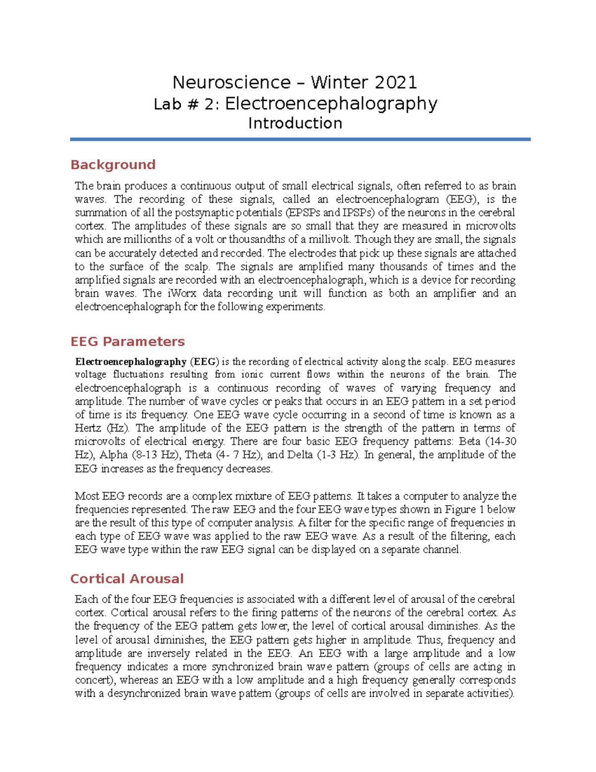 Lab #2- EEG- Introduction W2021 - Neuroscience – Winter 2021 Lab # 2: Electroencephalography ...