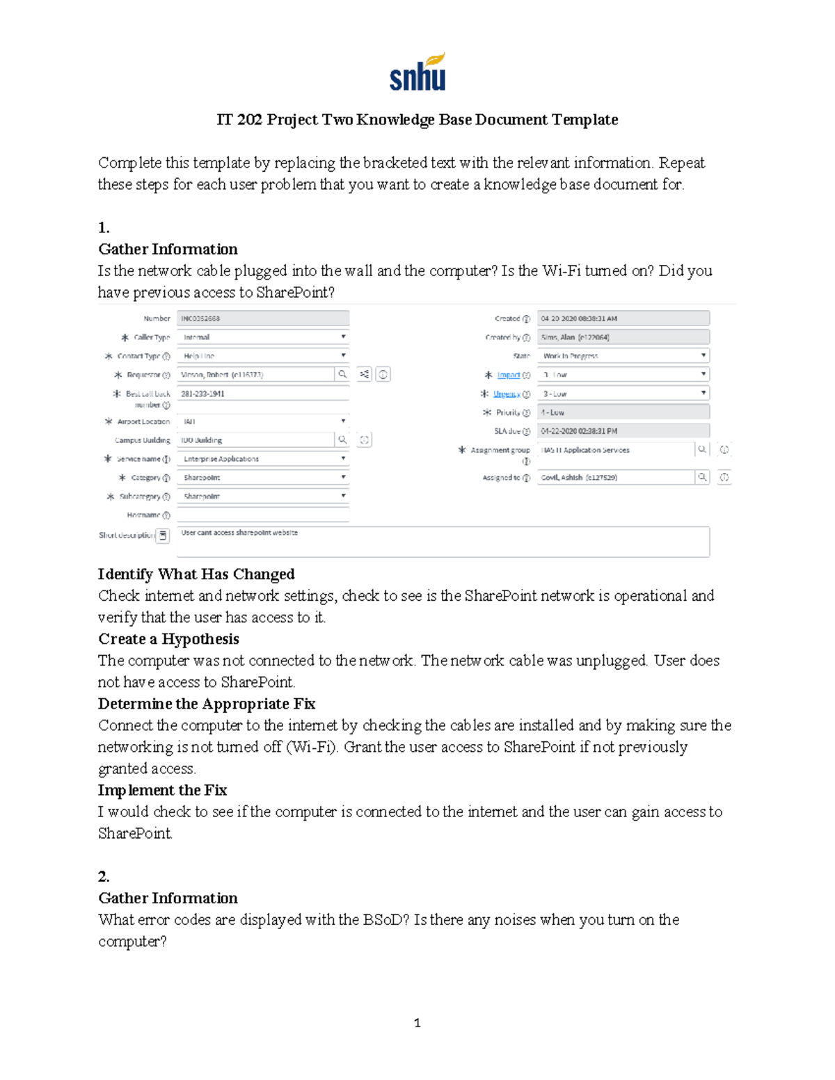 7-2 Project Two - coursework - IT 202 Project Two Knowledge Base Document Template Complete this ...