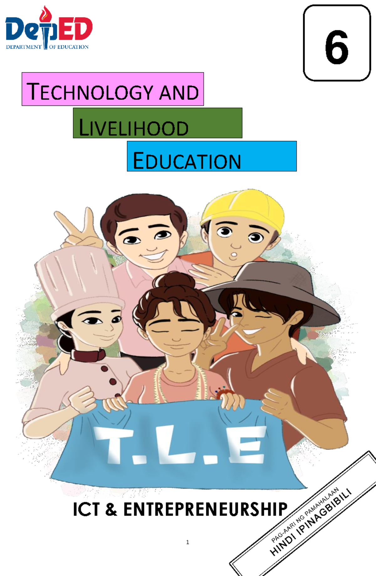 TLE Grade-6 ICT Module-1 week-1-13 - 6 TECHNOLOGY AND LIVELIHOOD ...