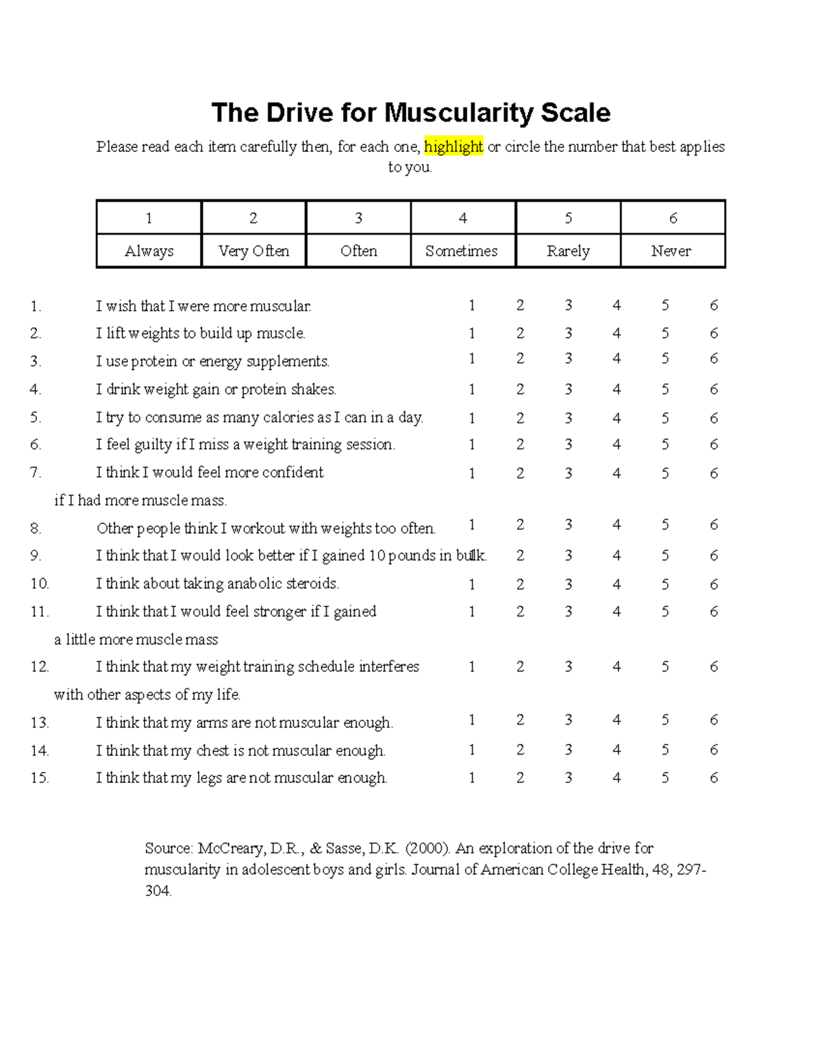 DMS - Practicing - The Drive for Muscularity Scale Please read each ...