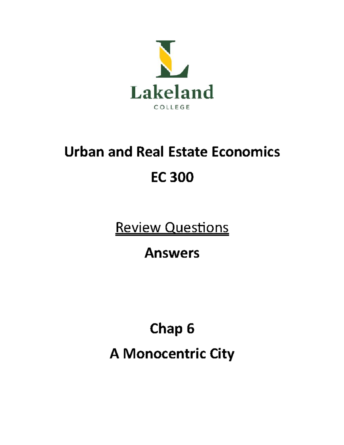 Urban and Real Estate Economics Assignment #5 Chap#6 Review Questions ...