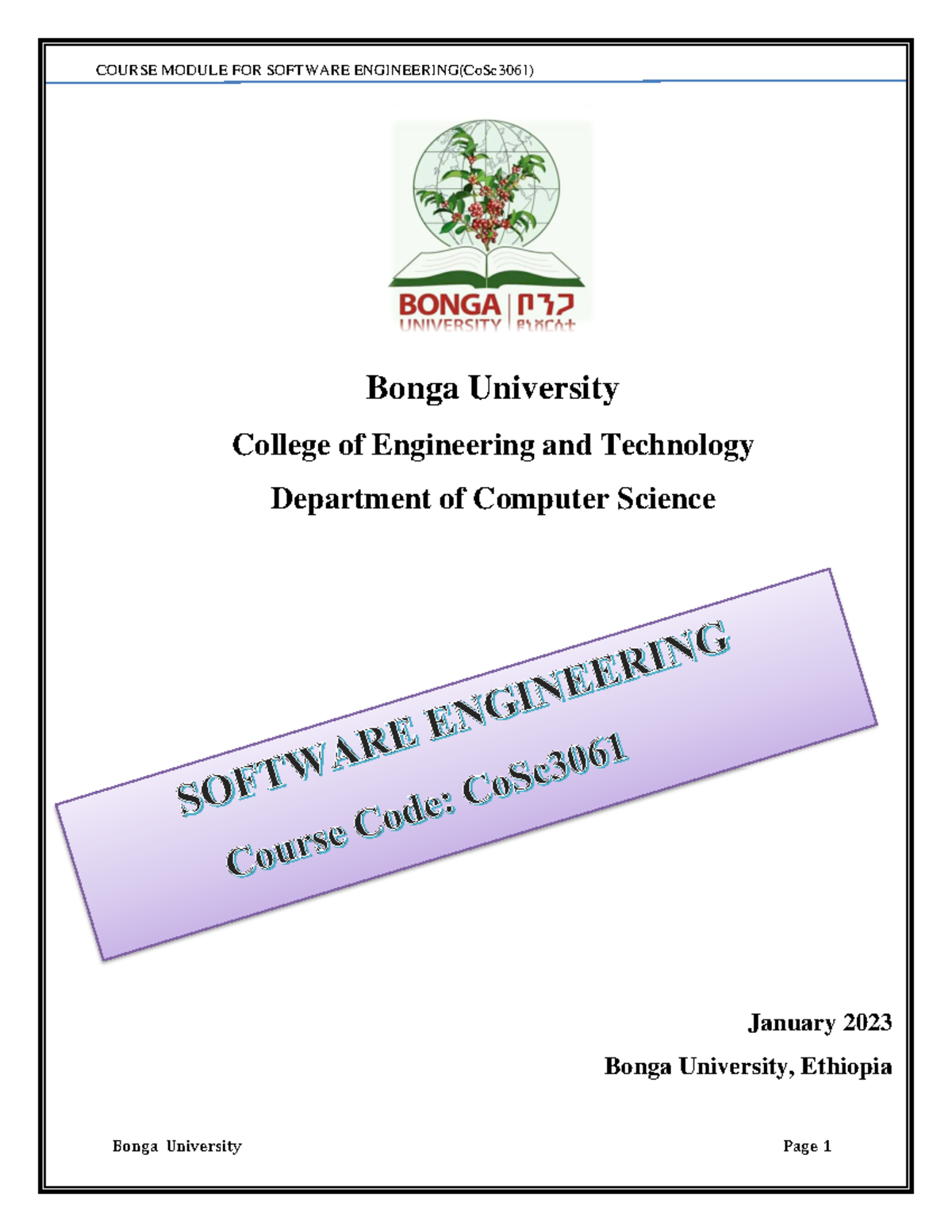 9. Software enginering - COURSE MODULE FOR SOFTWARE ENGINEERING(CoSc3061) Bonga University ...