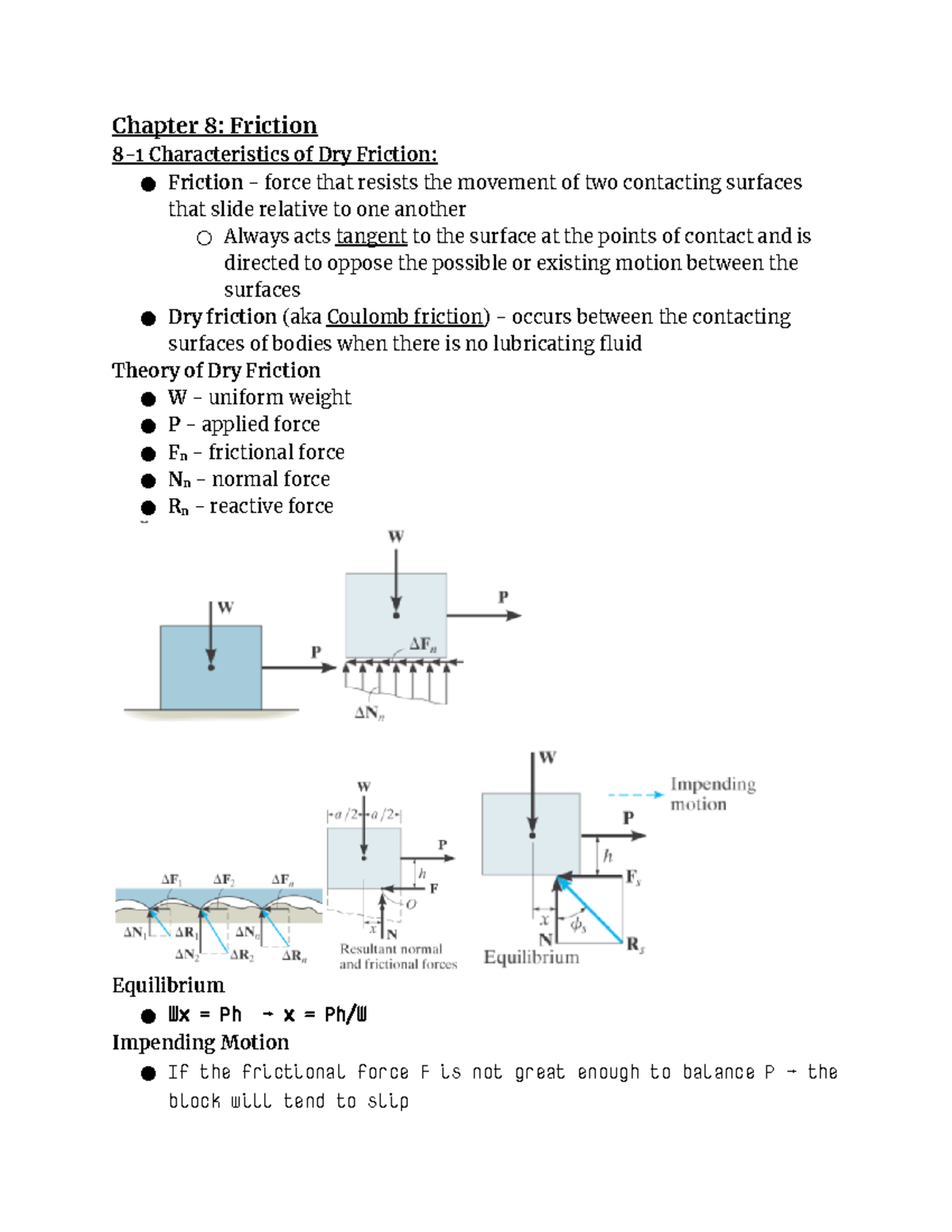 Chapter 8 Friction - Covers different aspects of the study of objects ...