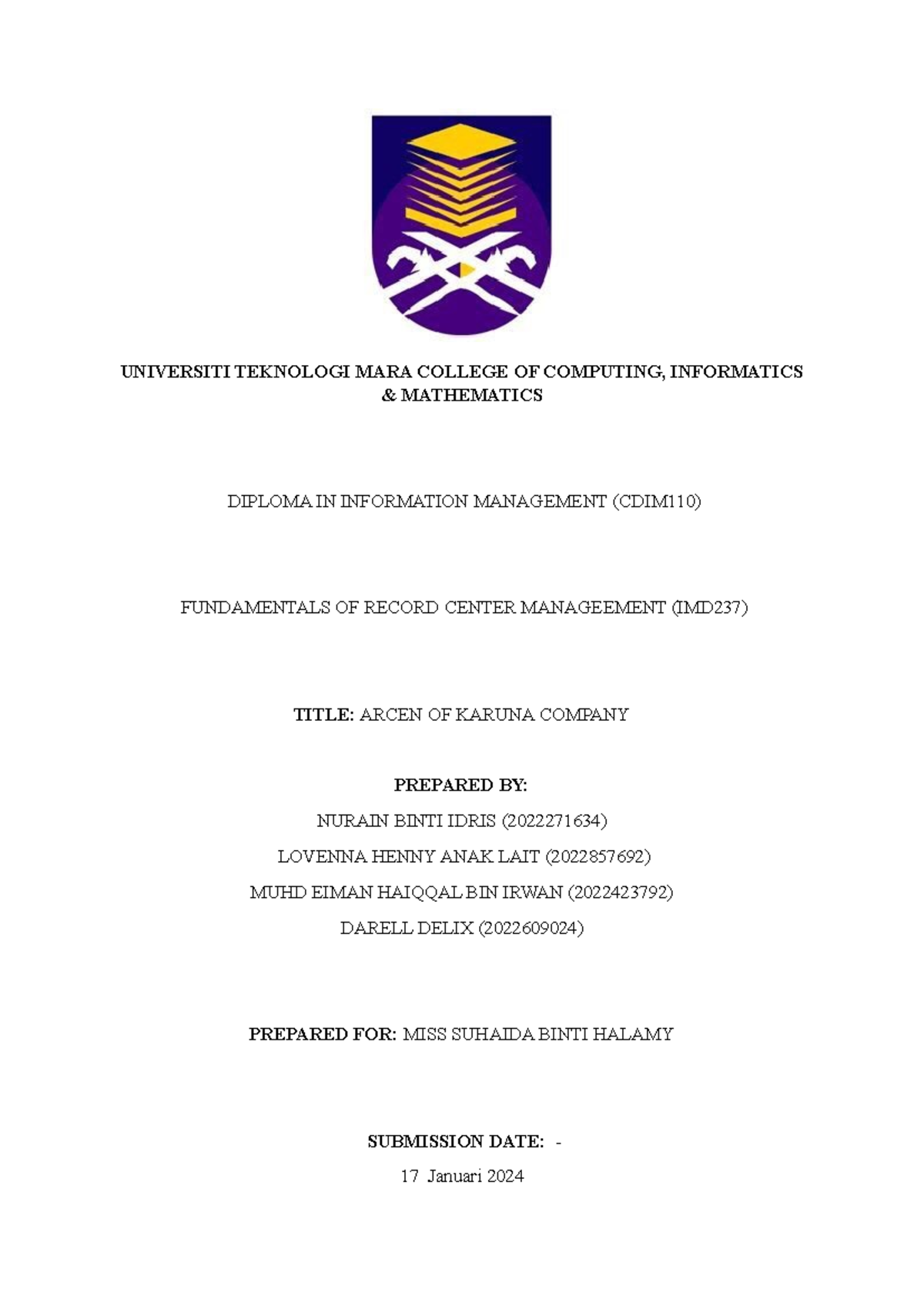 Group Assignment IMD237 - UNIVERSITI TEKNOLOGI MARA COLLEGE OF COMPUTING, INFORMATICS & - Studocu