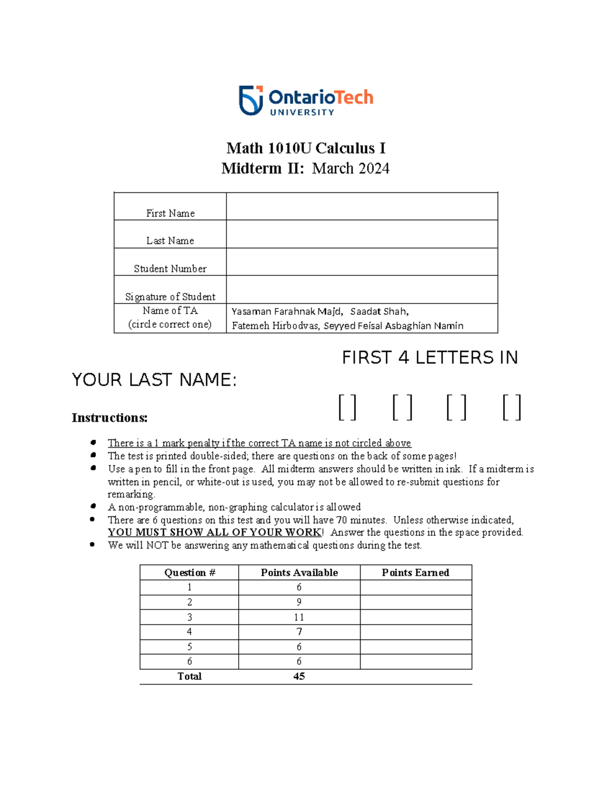 Midterm 2 Sols2 - Math 1010U Calculus I Midterm II: March 2024 First Name Last Name Student ...