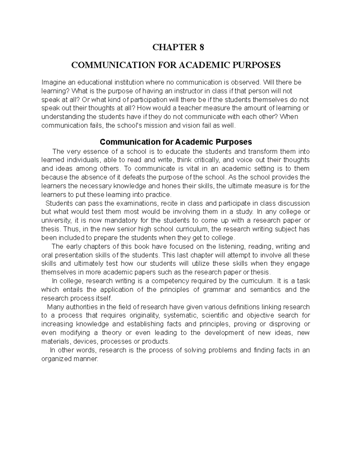 Chapter 8 - its good - CHAPTER 8 COMMUNICATION FOR ACADEMIC PURPOSES Imagine an educational ...