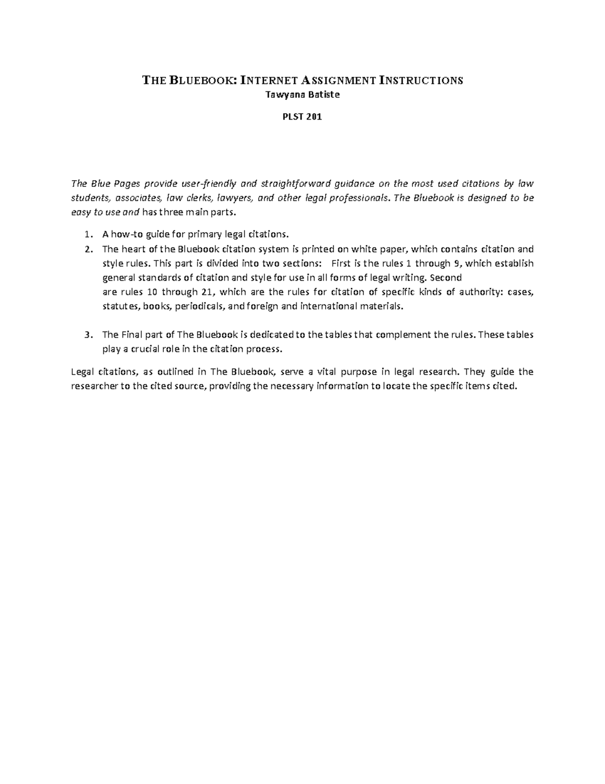 The Bluebook 1 - THE BLUEBOOK: INTERNET ASSIGNMENT INSTRUCTIONS Tawyana ...