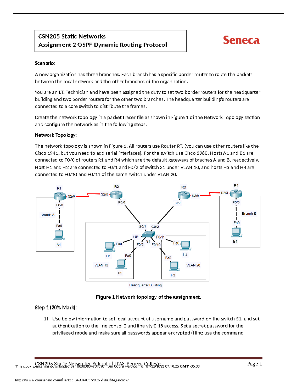CSN205 vishalbhagat - nothing - Scenario: A new organization has three branches. Each branch has ...