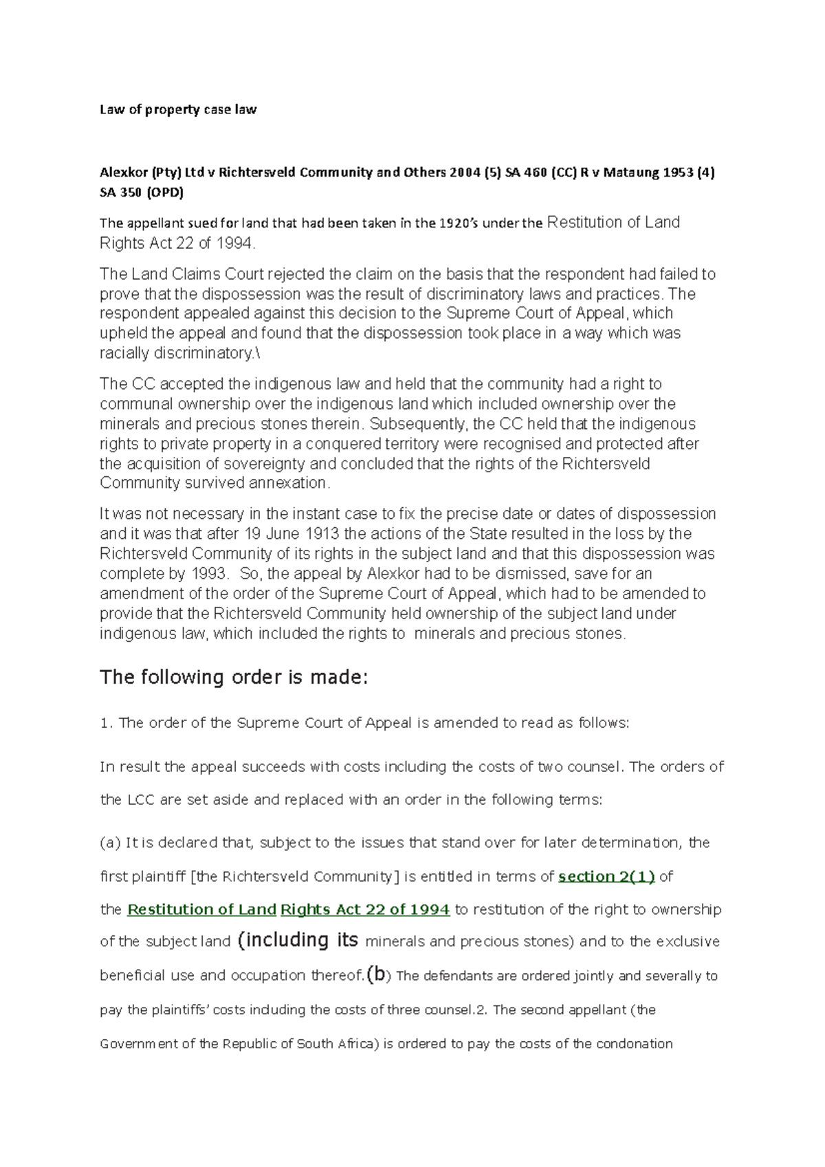 Law of property cases - The Land Claims Court rejected the claim on the ...