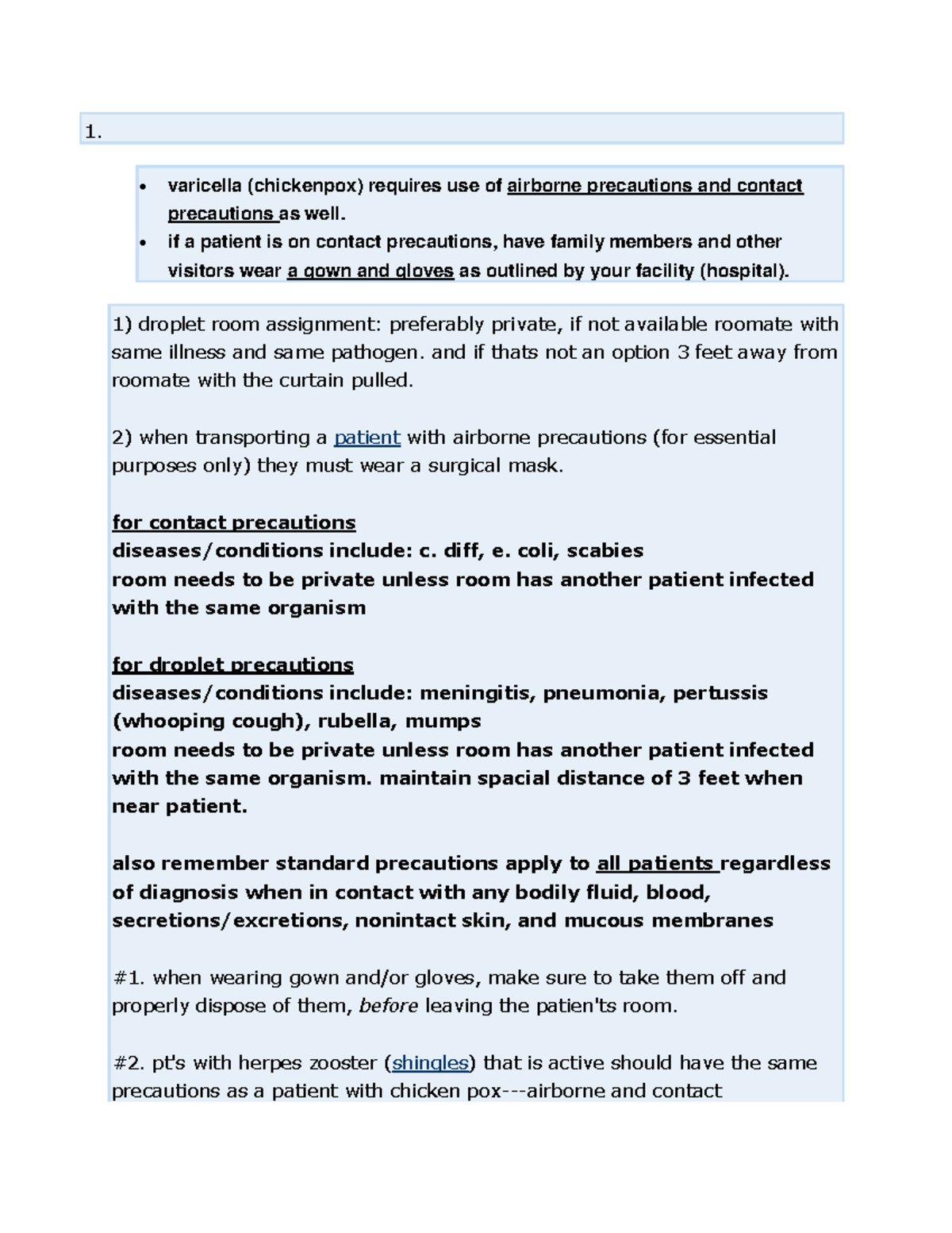 NCLEX RN PART C - 1. varicella (chickenpox) requires use of airborne ...