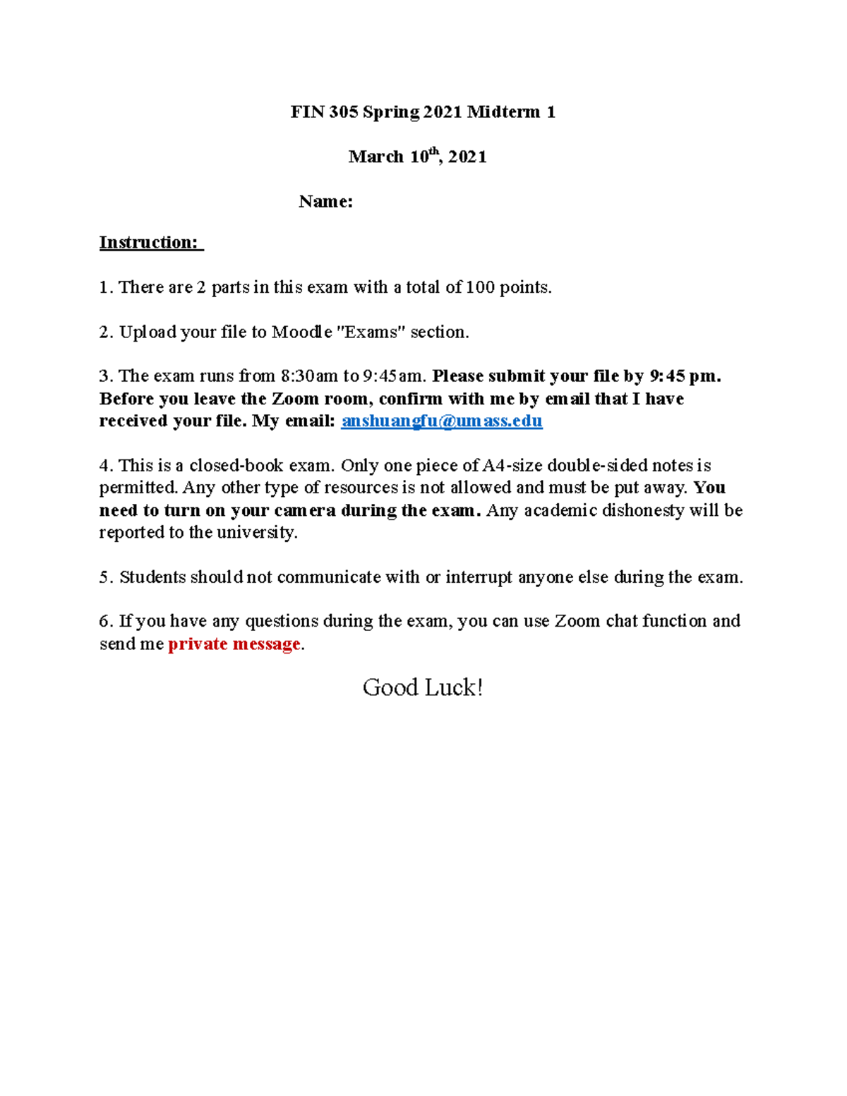 Midterm 1 Assignment Fin 305 Spring 2021 Midterm 1 March 10th 2021 Name Instruction There