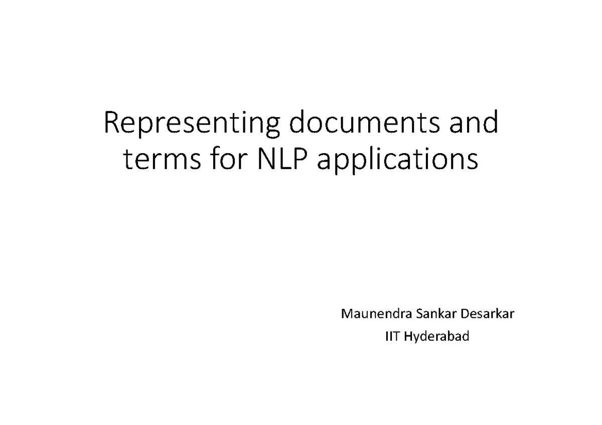 NLP applications - Representing documents and terms for NLP ...