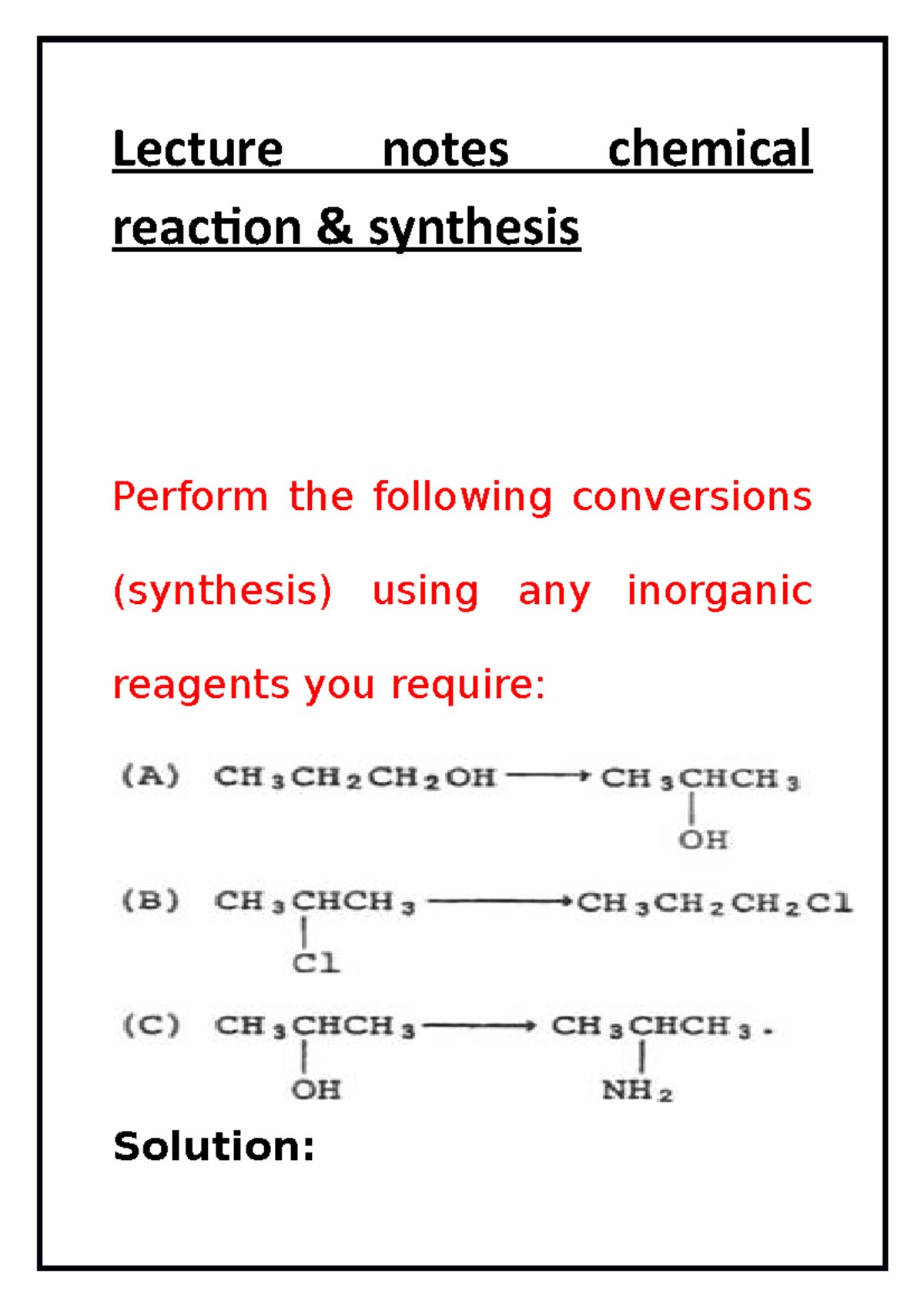 Lecture notes chemical reaction and synthesis - Lecture notes chemical ...