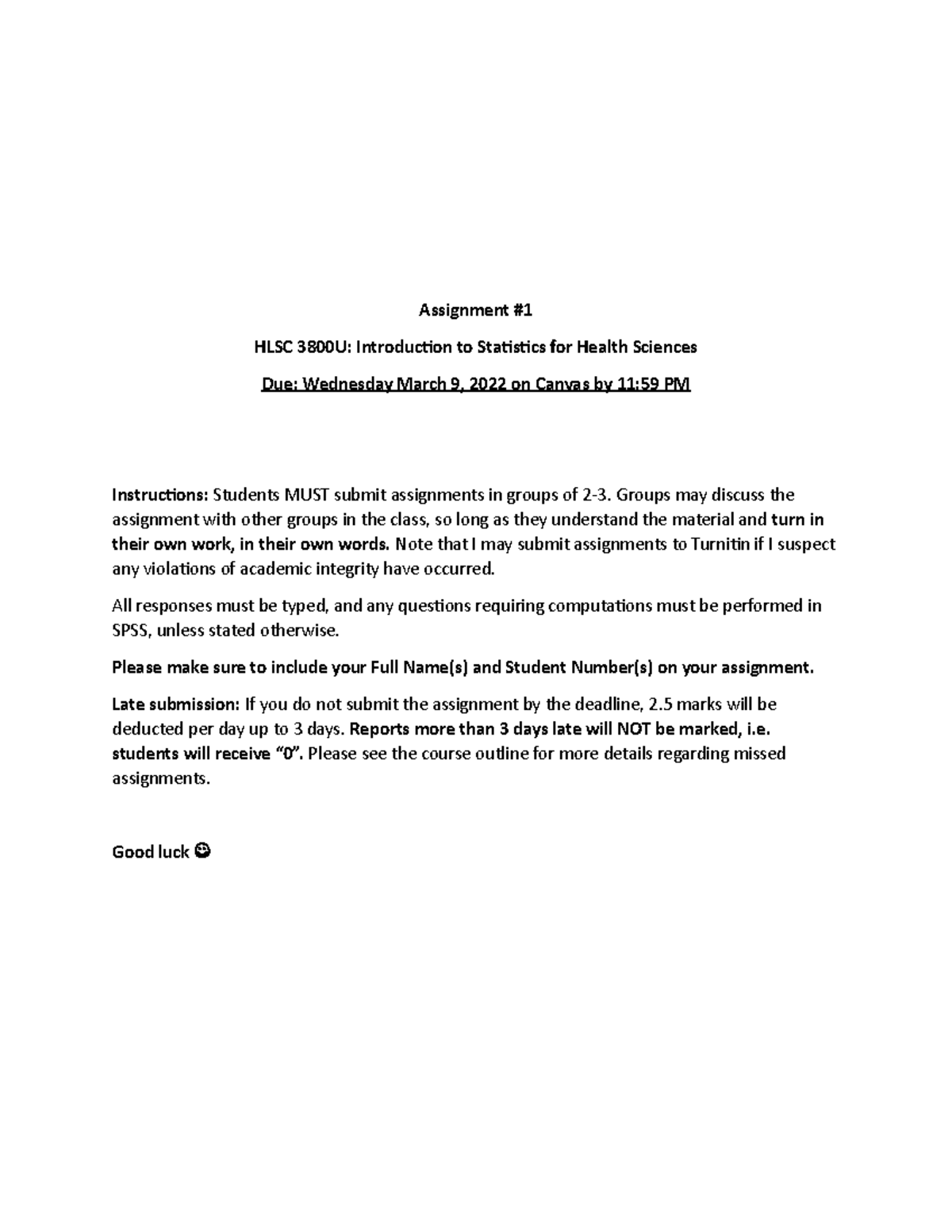 Assignment 1-2 - work - Assignment # HLSC 3800U: Introduction to ...