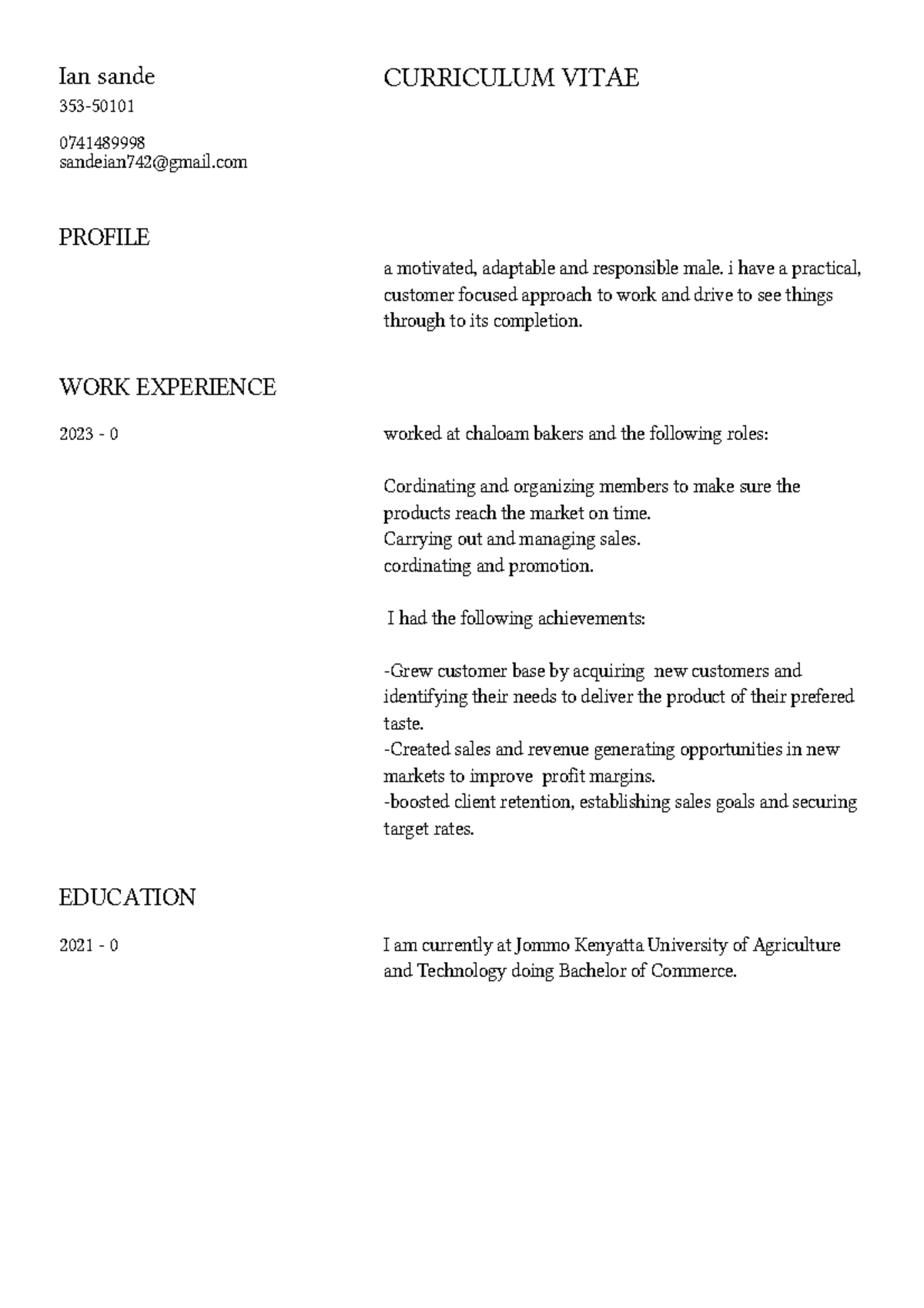 Management requirements - PROFILE WORK EXPERIENCE EDUCATION Ian sande ...