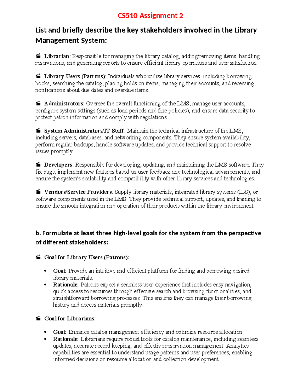 CS510 Assignment ########2 - CS510 Assignment 2 List and briefly describe the key stakeholders ...