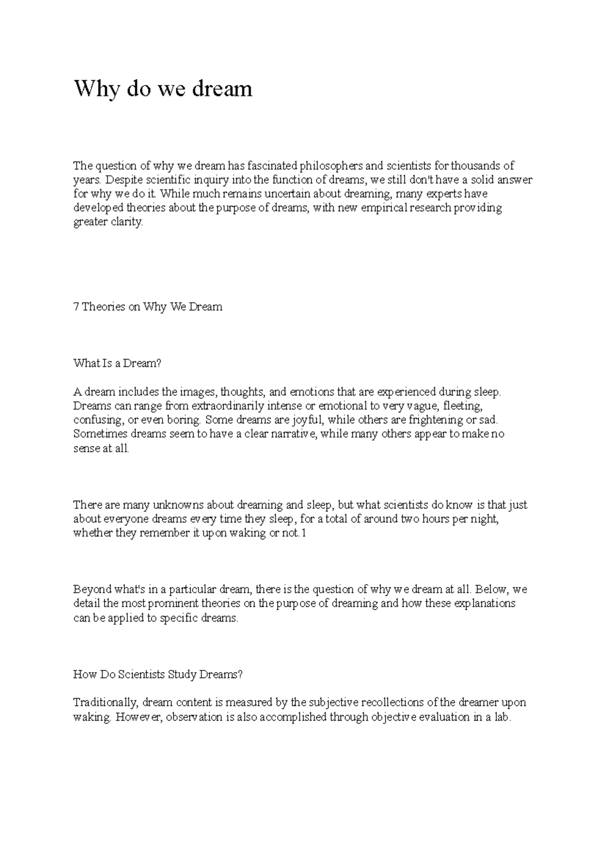 Why do we dream - Despite scientific inquiry into the function of ...