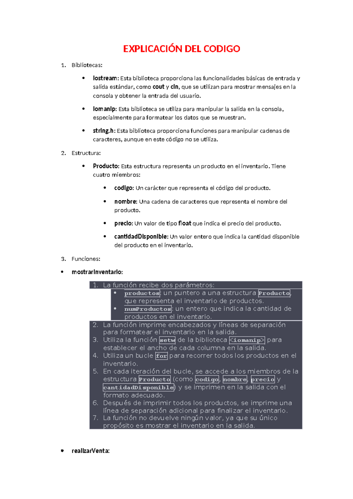 Explicación Proyecto - PRACTICA DE CURSO - EXPLICACIÓN DEL CODIGO 1. Bibliotecas: iostream: Esta ...