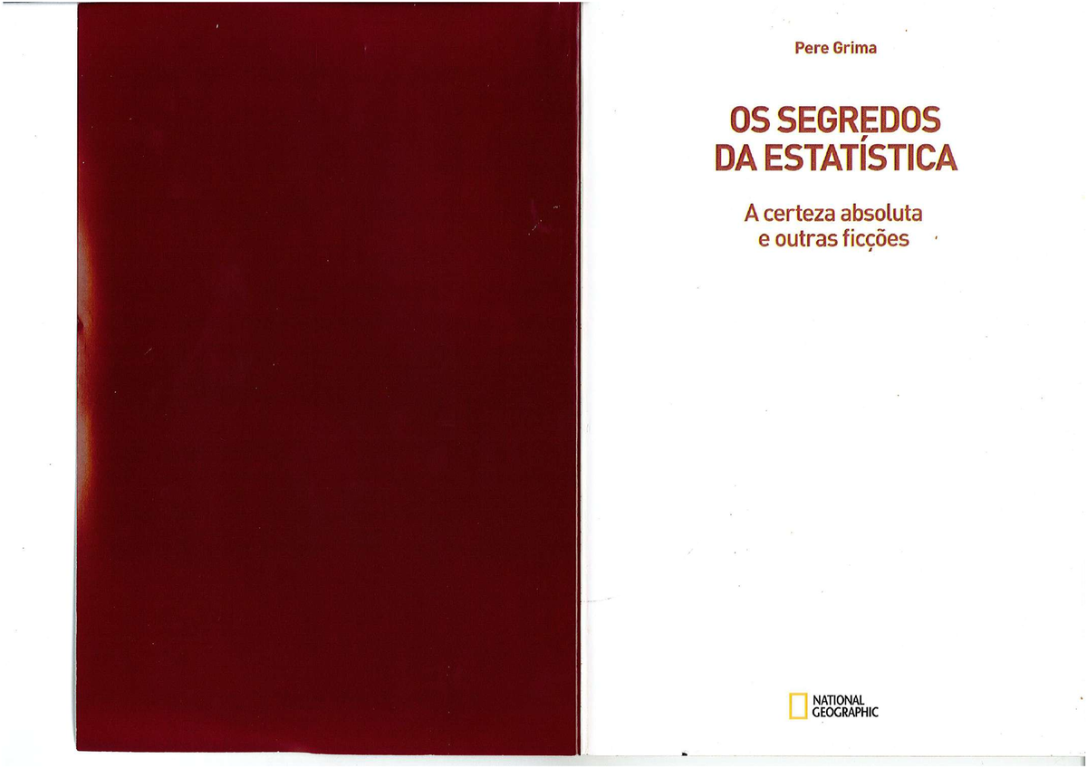 Os segredos da Estatistica Nat Geo - Estatística I - Studocu
