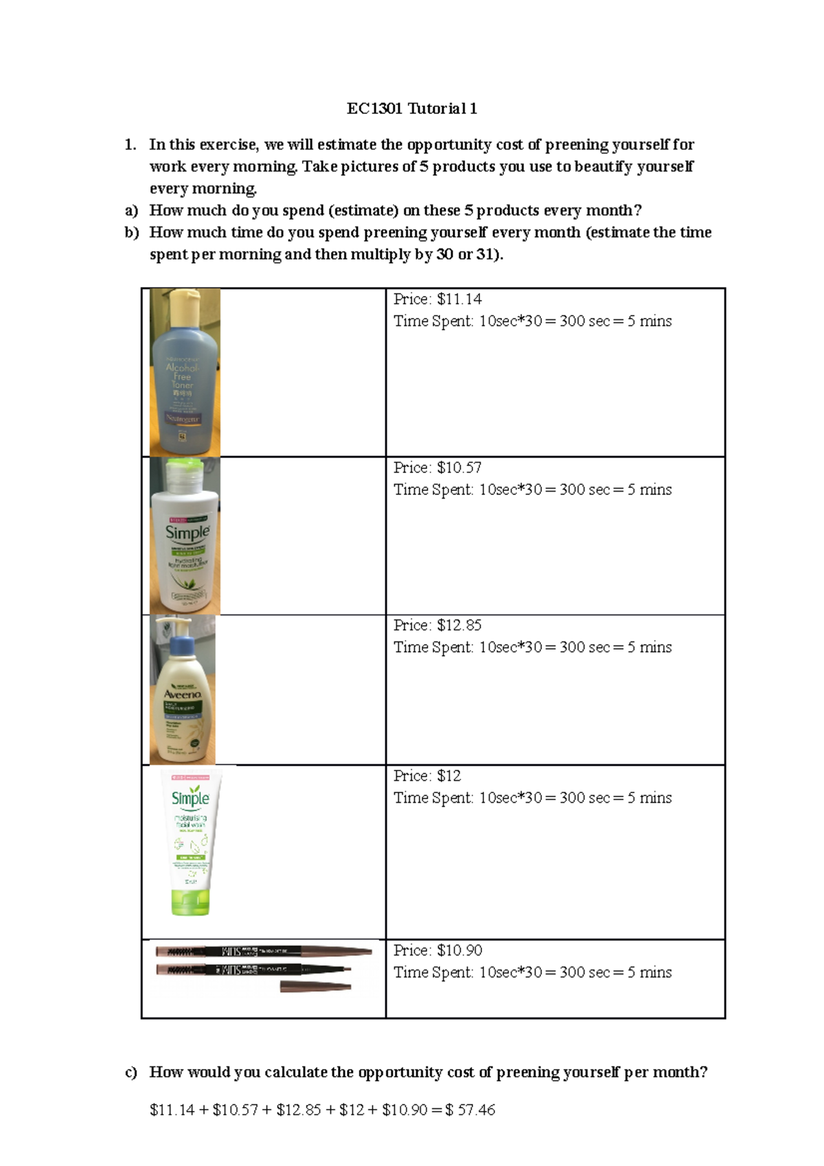 EC1301 Tutorial 1 - In this exercise, we will estimate the opportunity ...