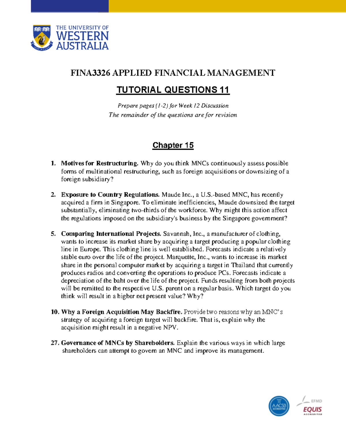 Tutorial Questions 11 2024 - FINA3326 APPLIED FINANCIAL MANAGEMENT TUTORIAL QUESTIONS 11 Prepare ...
