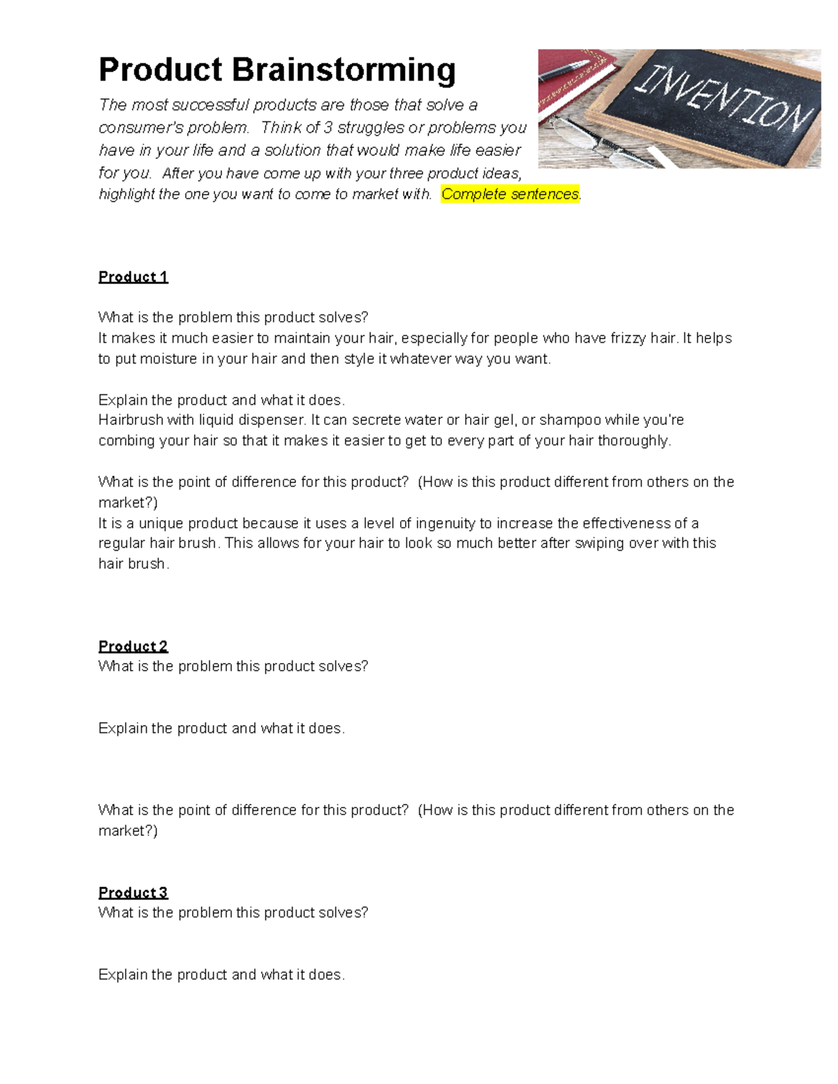 Product Brainstorming - Think of 3 struggles or problems you have in ...