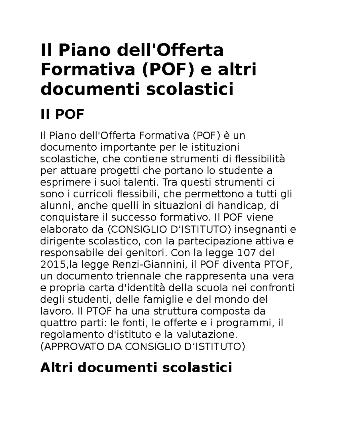 Riassunto Il Piano dell'Offerta Formativa (POF) e altri documenti scolastici - Il Piano dell ...