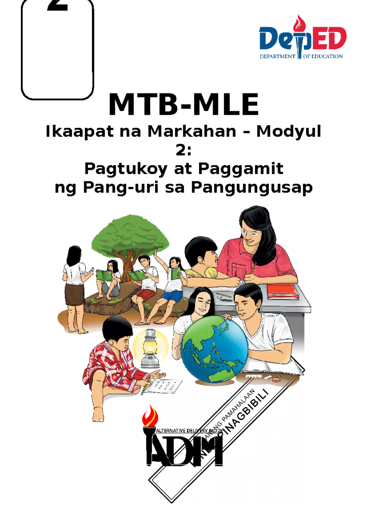 MTB2 Q4 Mod2 Pagtukoyat Paggamitng Pag-urisa Pangungusap V3 - MTB-MLE Ikaapat na Markahan ...