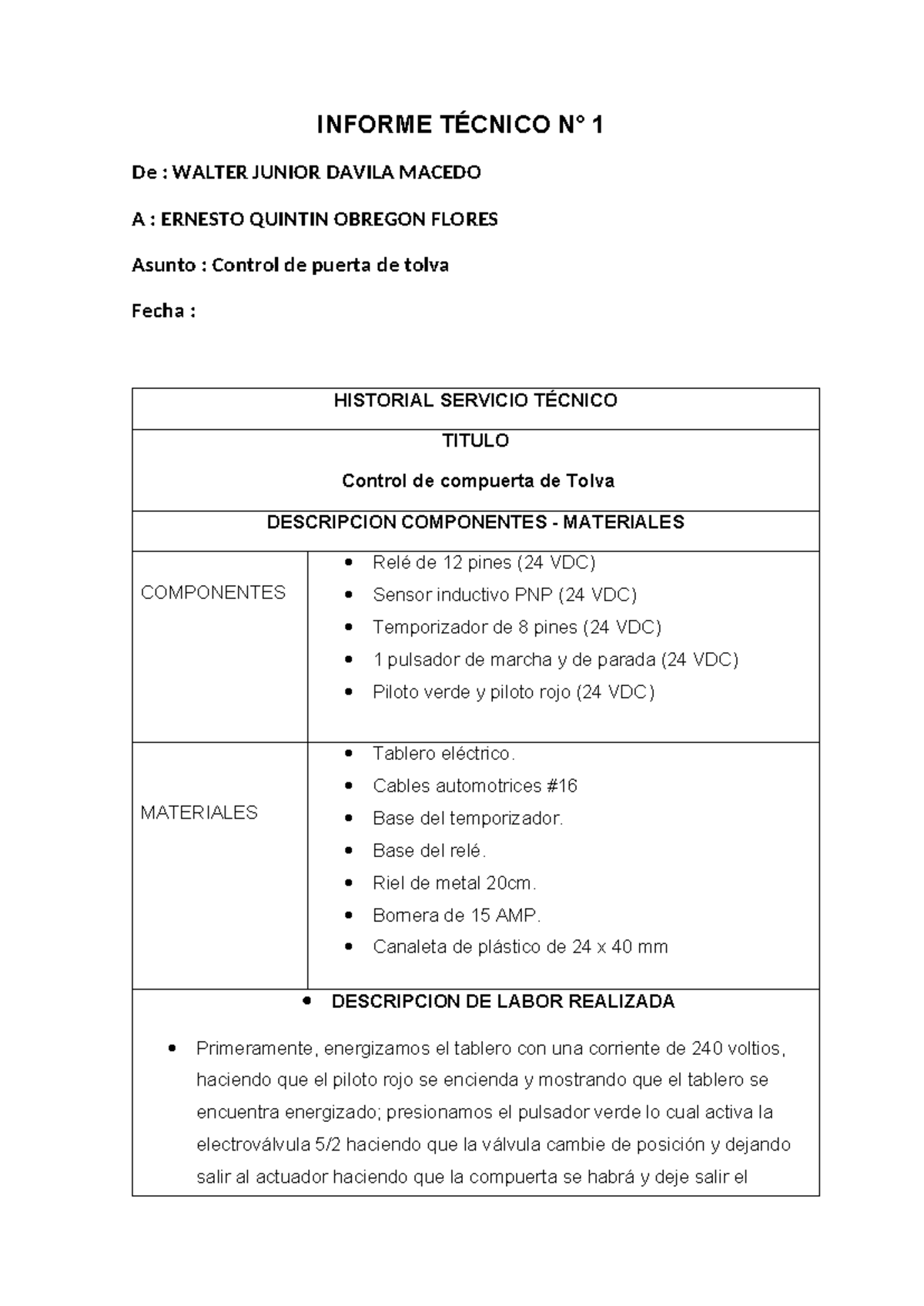 Modelo Informe Tecnico - INFORME TÉCNICO N° 1 De : WALTER JUNIOR DAVILA ...