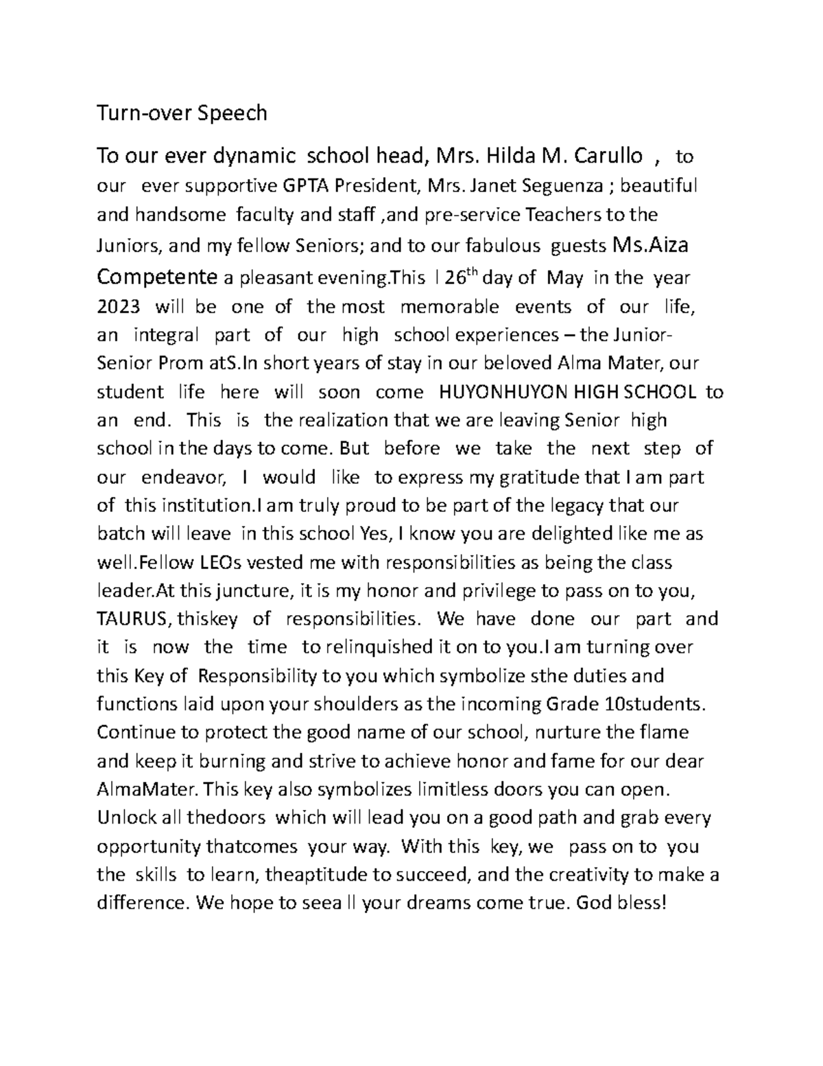 Turnoverspeech - lectur - Turn-over Speech To our ever dynamic school ...