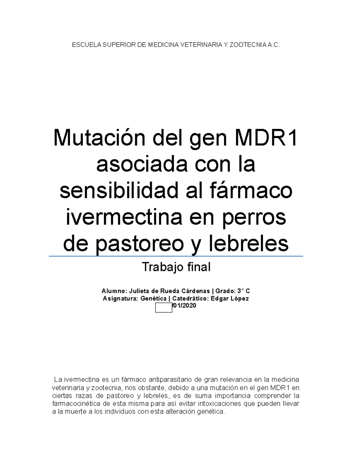 Mutación del gen MDR1 asociada con la sensibilidad al fármaco ...